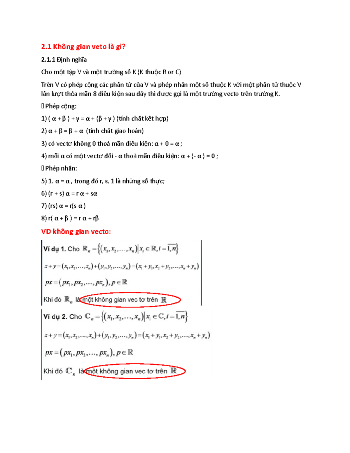 Chương 2 Không gian vecto - 2 Không gian veto là gì? 2.1 Đ nh nghĩaị Cho m t t p V và m t tr ng ...