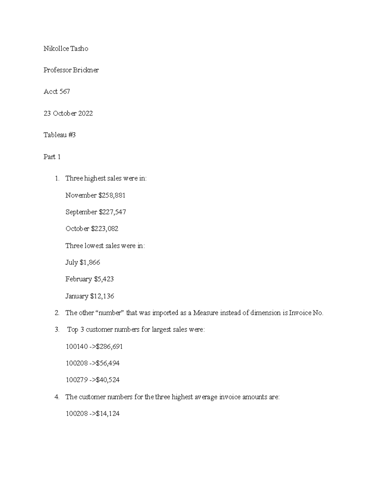 Tasho Tableau#3 - nice - Nikollce Tasho Professor Brickner Acct 567 23 ...
