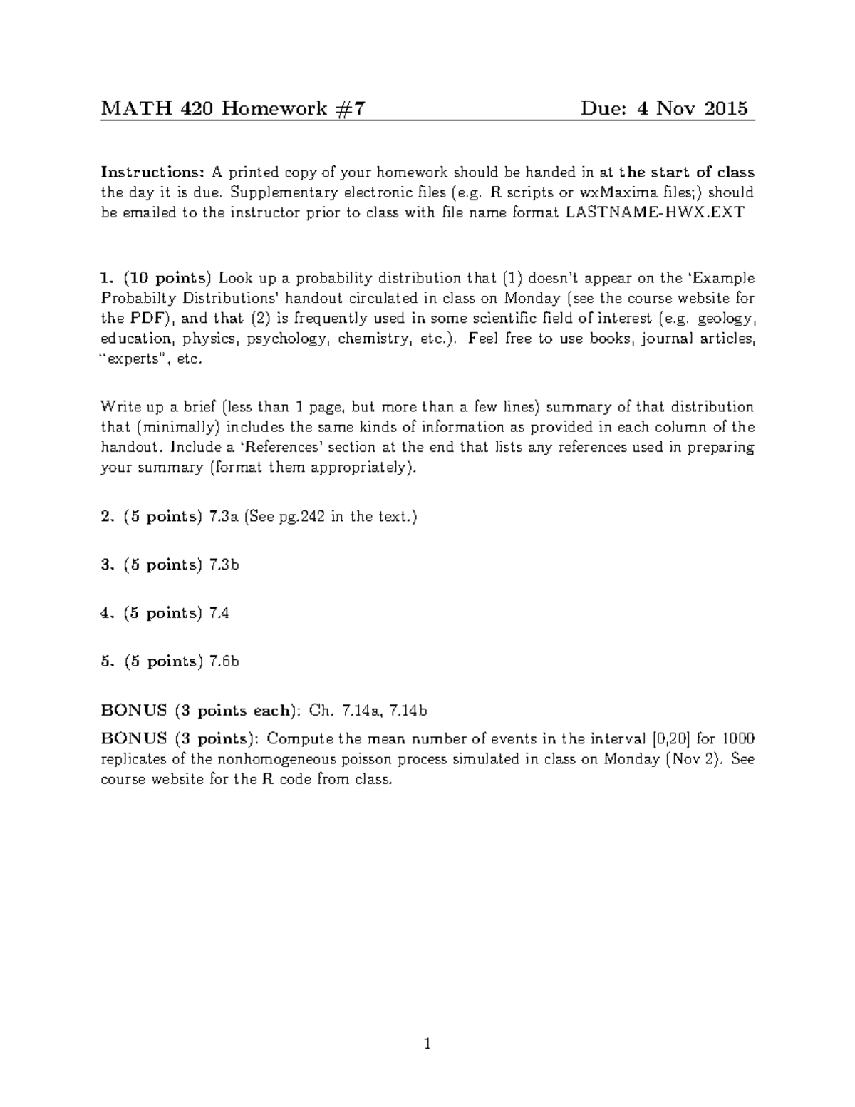 Homework 07 Questions - MATH 420 Homework Due: 4 Nov 2015 Instructions ...