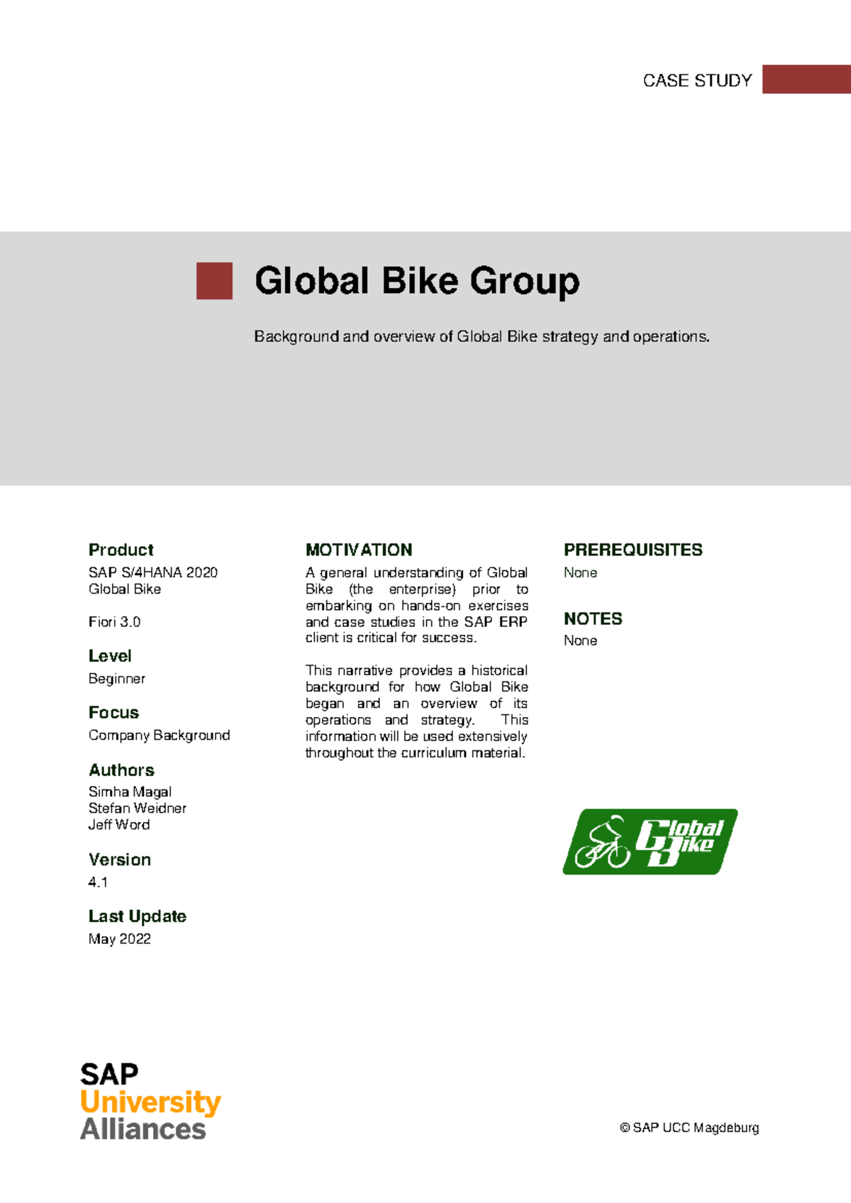 Global Bike Story en v4 - © SAP UCC Magdeburg Product SAP S/4HANA 2020 Global Bike Fiori 3 ...