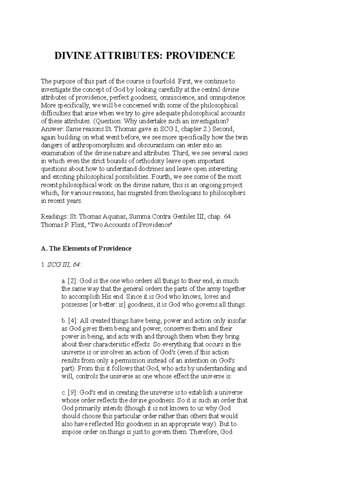 DIVINE ATTRIBUTES: PROVIDENCE - First, we continue to investigate the ...