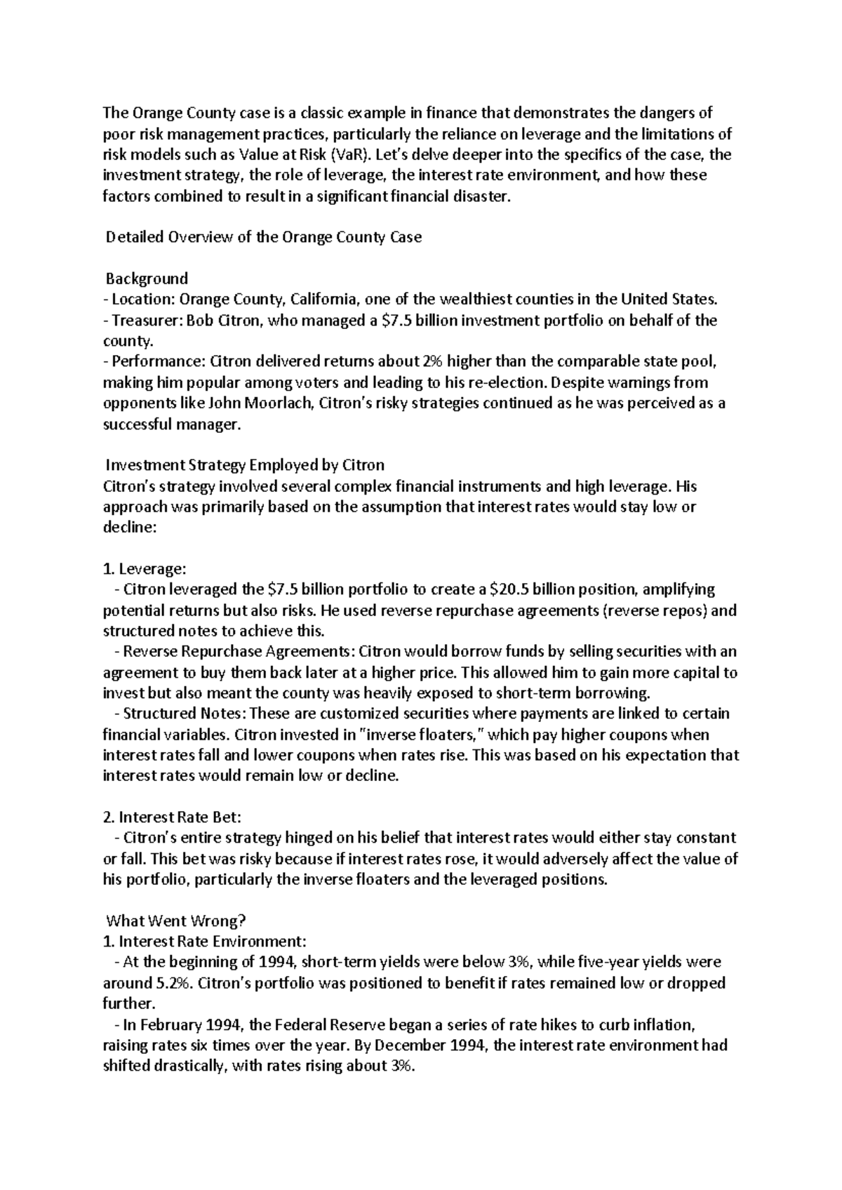 The Orange County case is a classic example in finance that ...