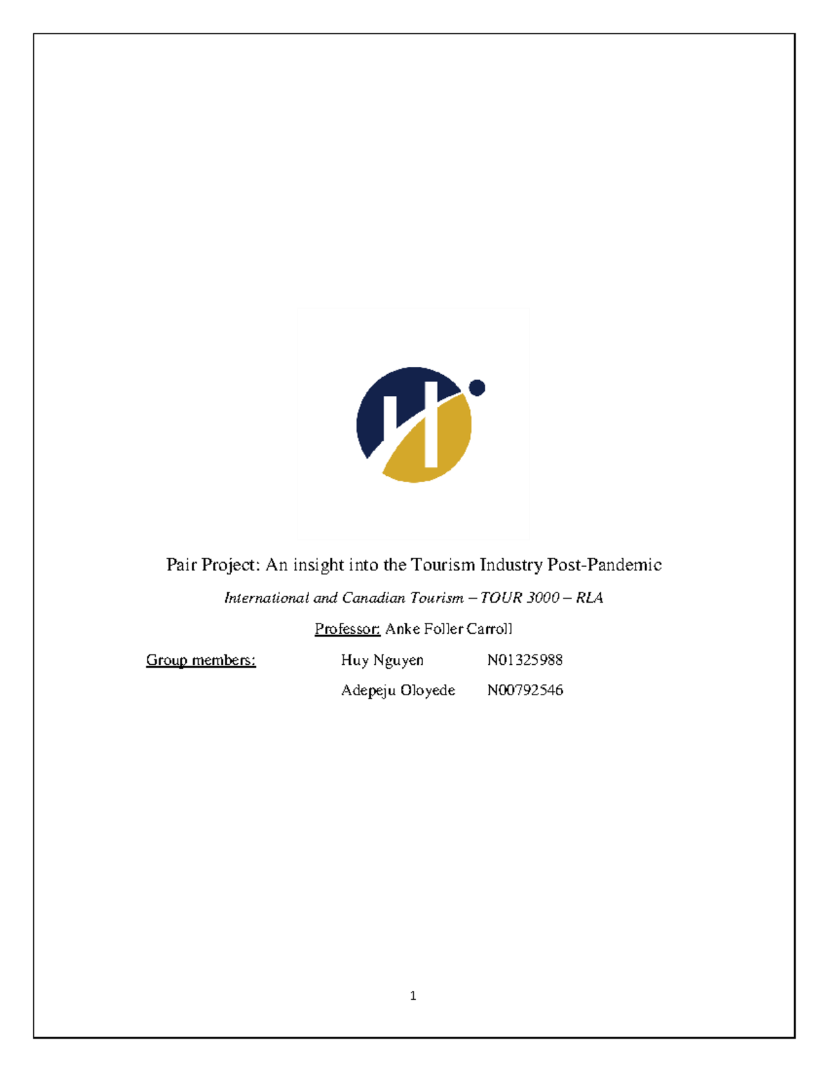 Pair Project - Insight into The Tourism Industry Post-Pandemic - Pair ...