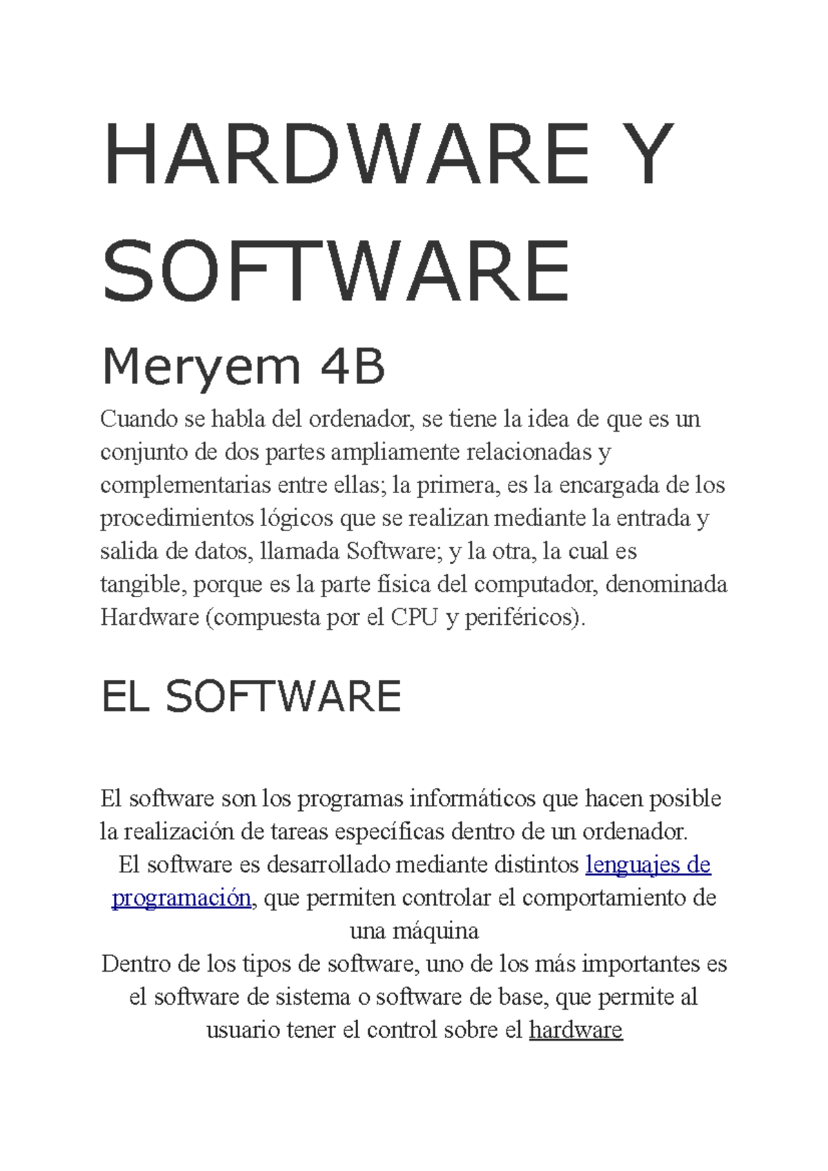 Mery Hardware y Software - HARDWARE Y SOFTWARE Meryem 4B Cuando se ...