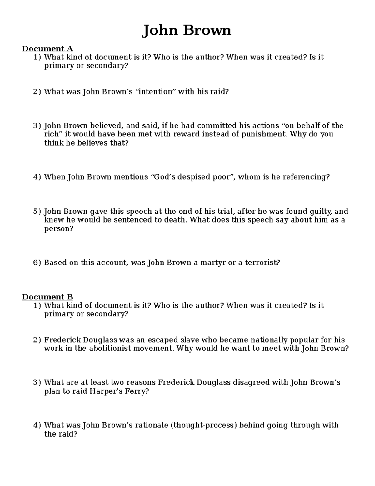 John Brown Guiding Questions - John Brown Document A 1) What kind of ...
