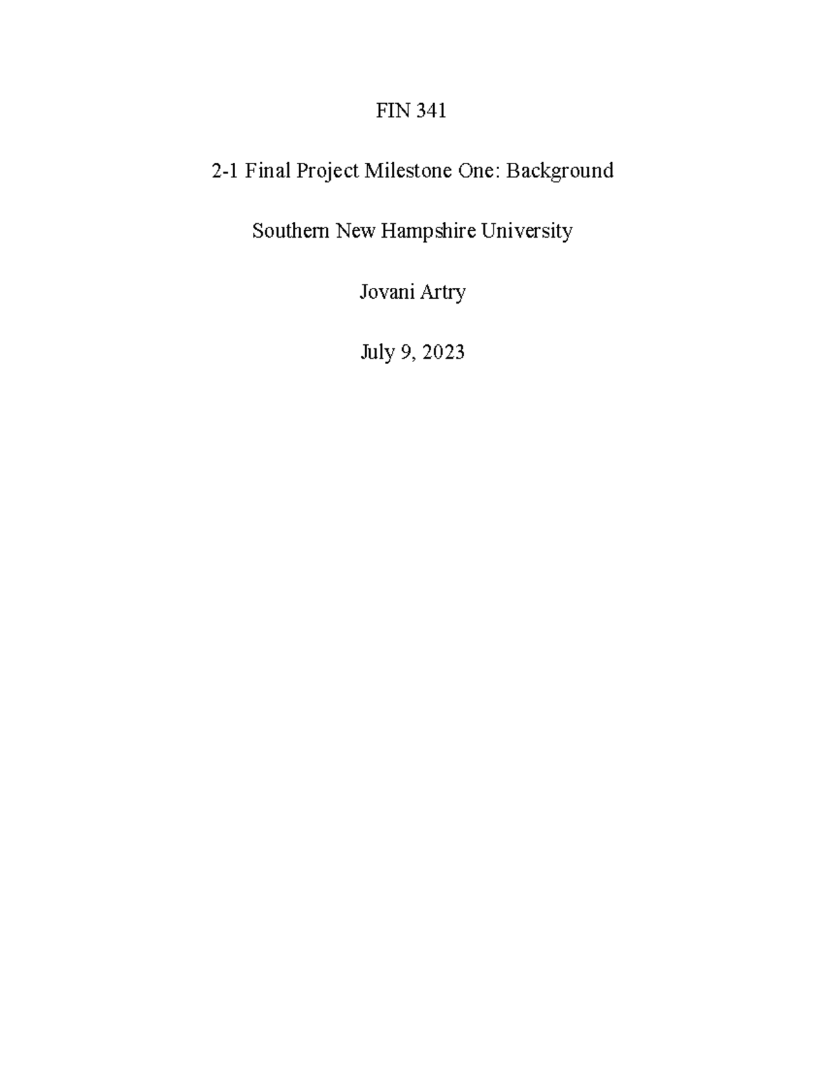 FIN 341 2-1 assignment - A in this class - FIN 341 2-1 Final Project ...