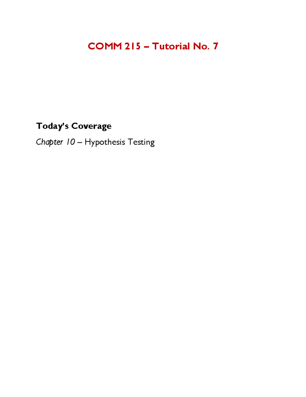Tutorial 7 - Answer Key - Comm 215 - COMM 215 – Tutorial No. 7 November ...