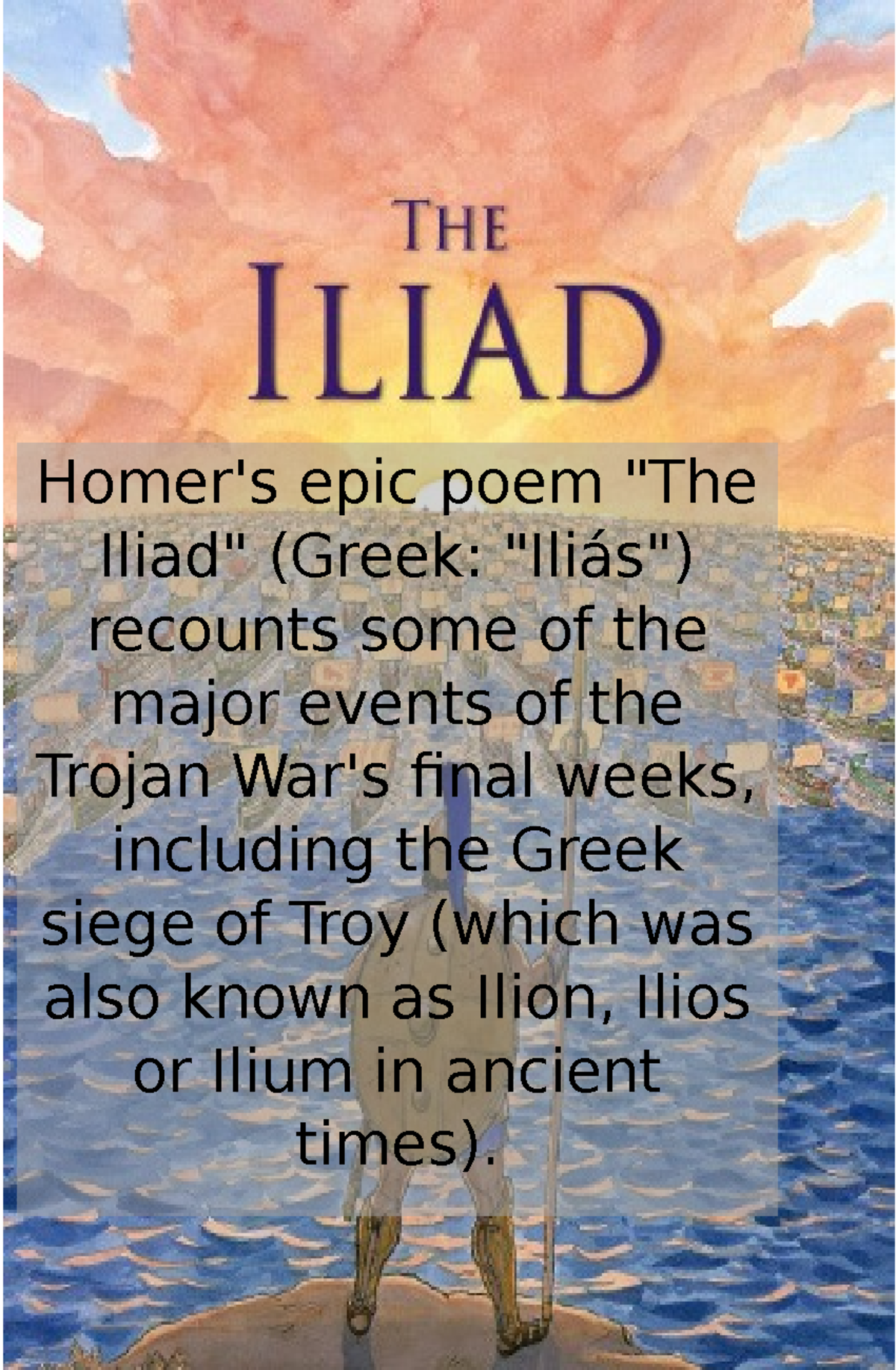 Iliad Sequence MAP - Homer's epic poem "The Iliad" (Greek: "Iliás ...