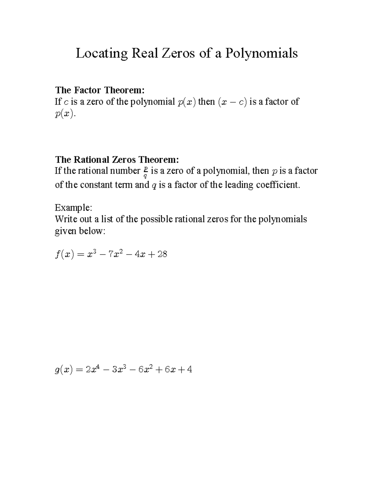 Locating real zeros of a polynomials - Example: Write out a list of the ...