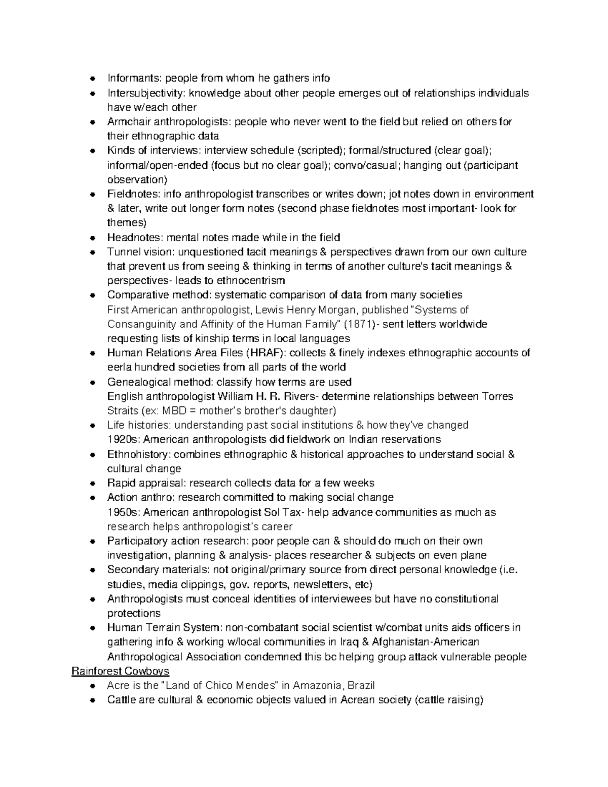 Anthropology 2 Notes 7 - Informants: people from whom he gathers info ...