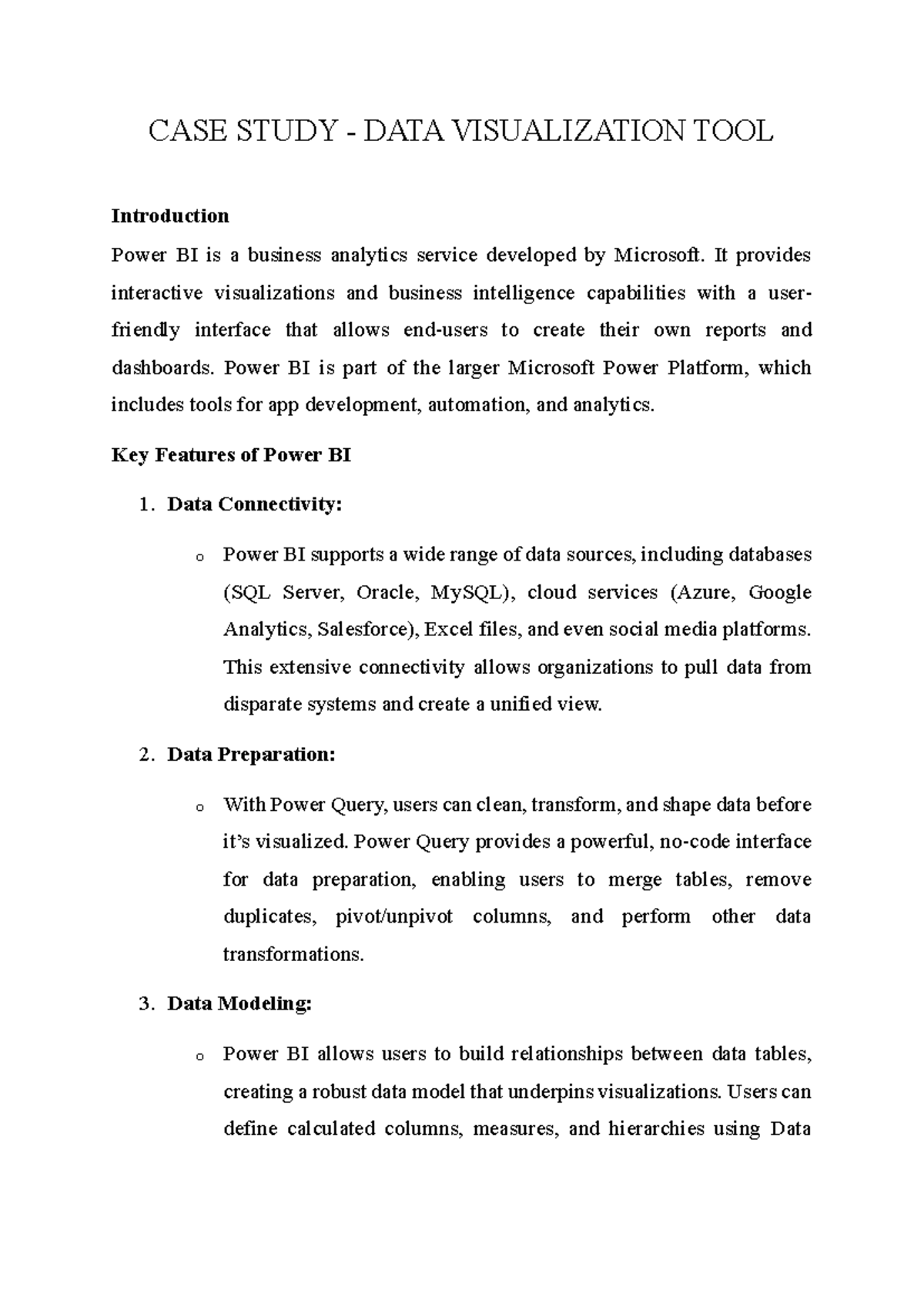 DVT CASE Study - CASE STUDY - DATA VISUALIZATION TOOL Introduction Power BI is a business ...