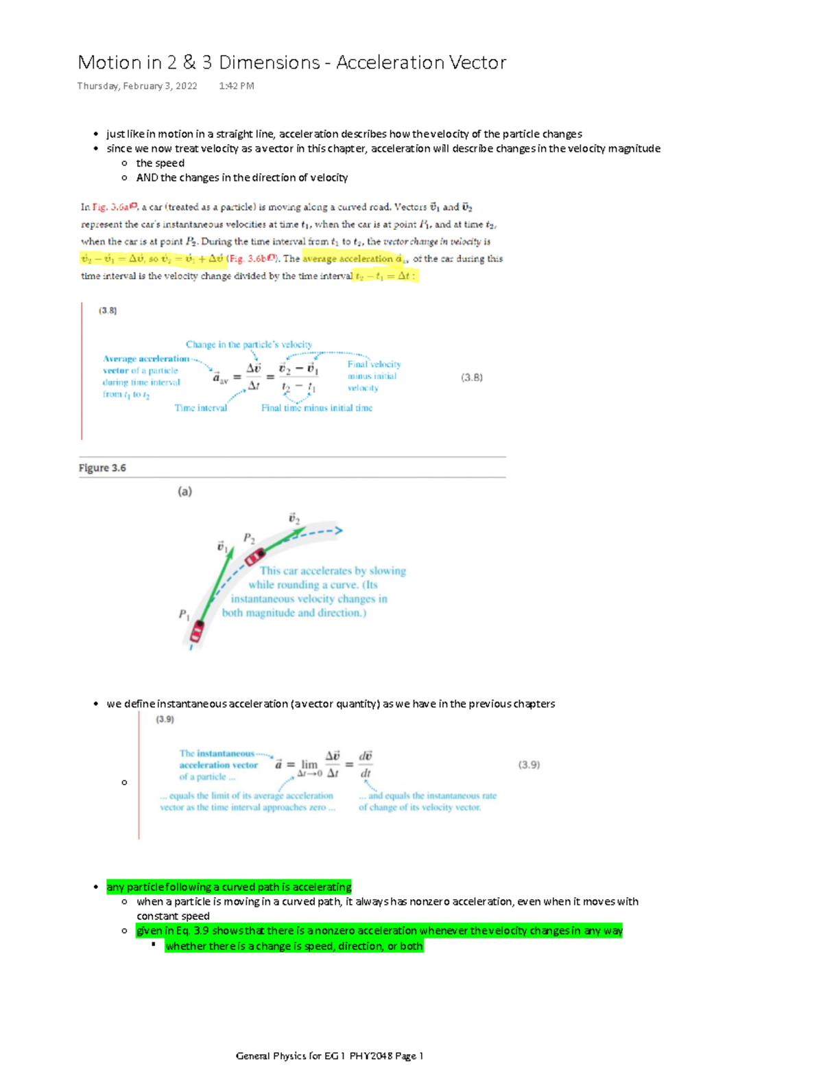 Motion in 2 & 3 Dimensions - Acceleration Vector - just like in motion in a straight line, - Studocu