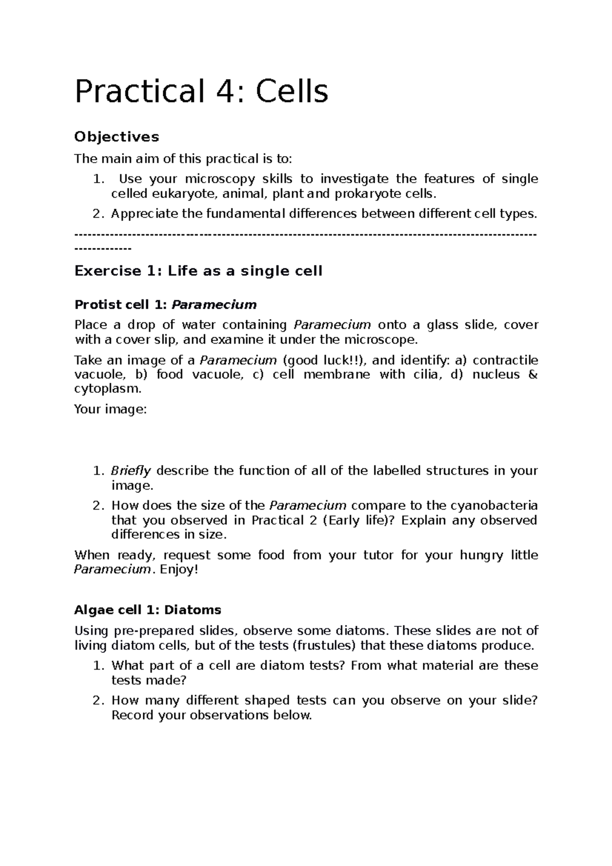 Practical four- Biol114 - Practical 4: Cells Objectives The main aim of ...