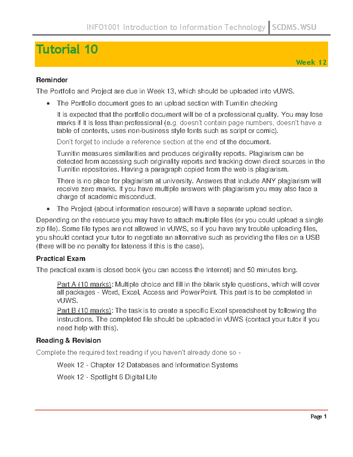 Practical 10 - n/a - INFO1001 Introduction to Information Technology SCDMS Page 1 Tutorial 10 ...