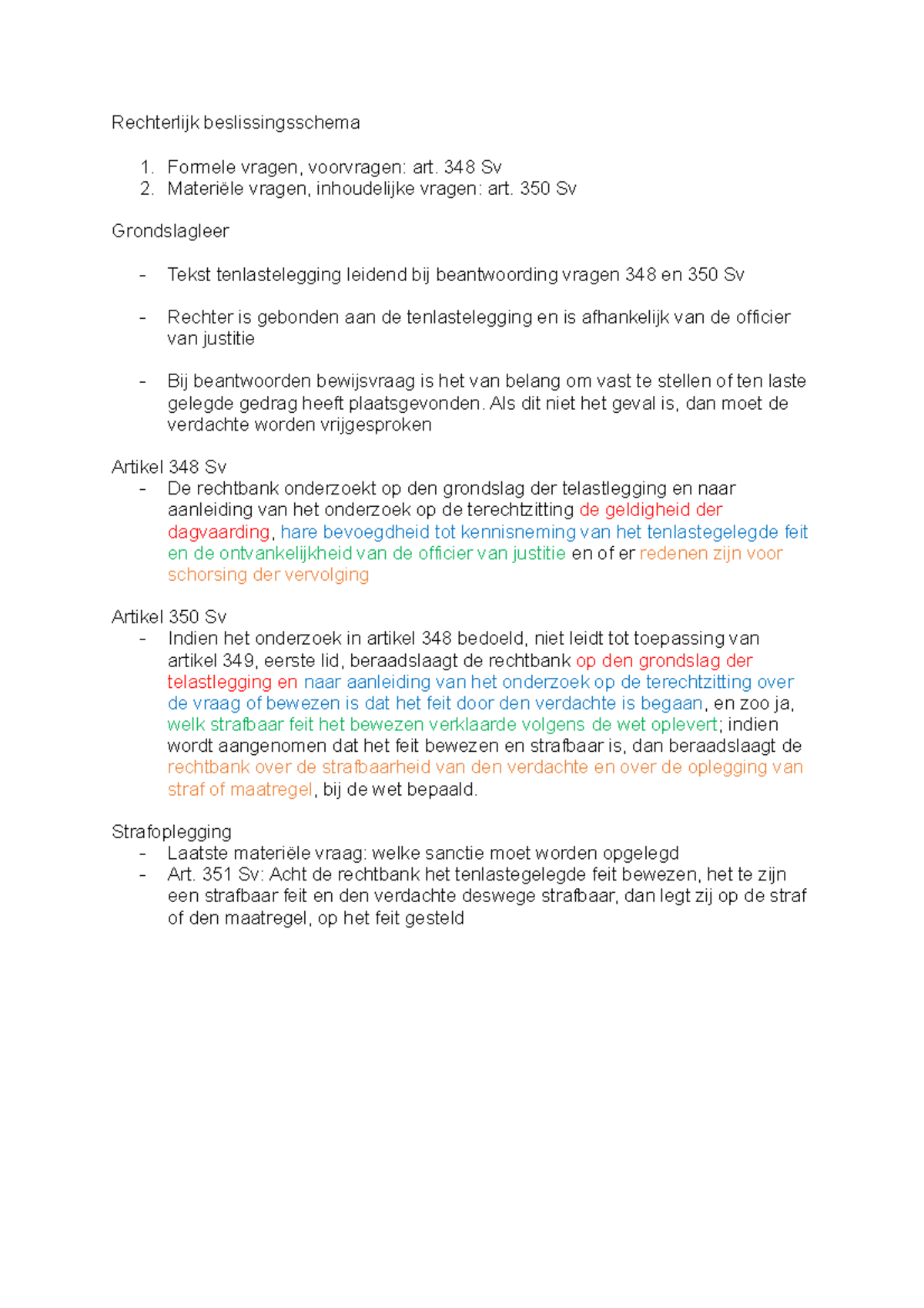 Les 8 - Samenvatting Strafrecht - Rechterlijk beslissingsschema 1 ...