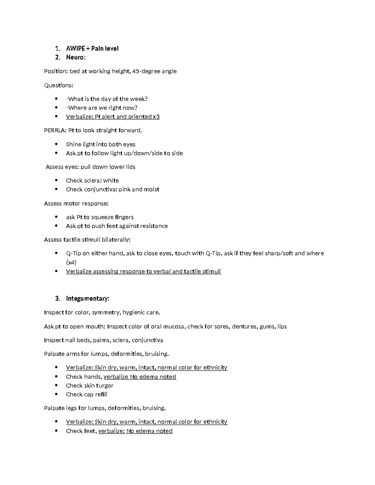 Physical Assessment - Copy - AWIPE + Pain level Neuro: Position: bed at ...