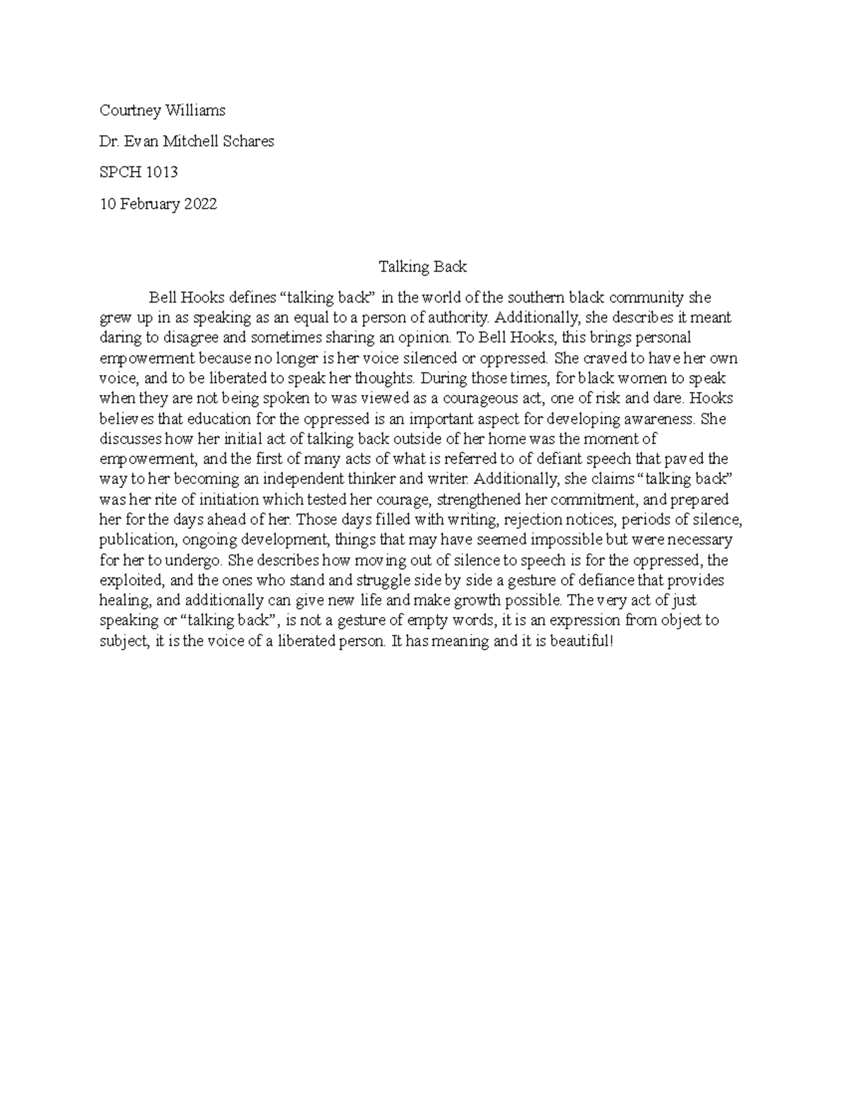 Talking Back essay - Courtney Williams Dr. Evan Mitchell Schares SPCH ...