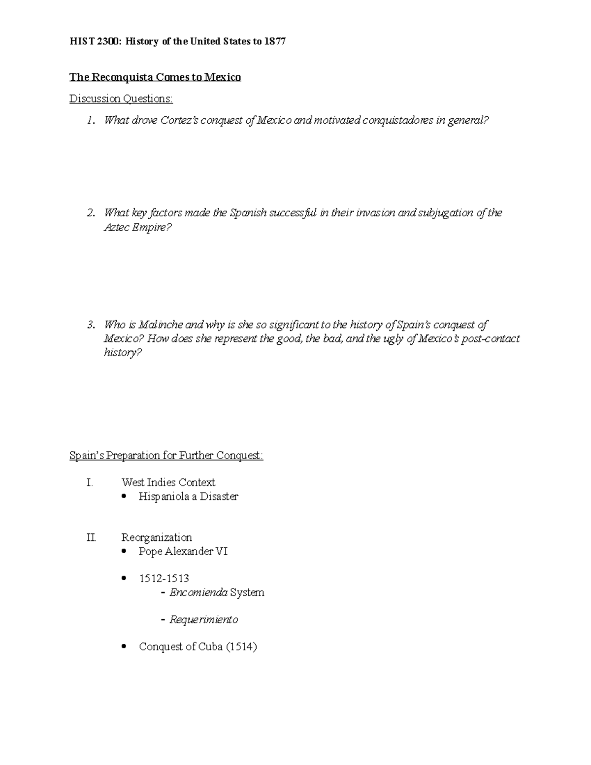 Week 2 The Reconquista Comes To Mexico - HIST 2300: History of the ...