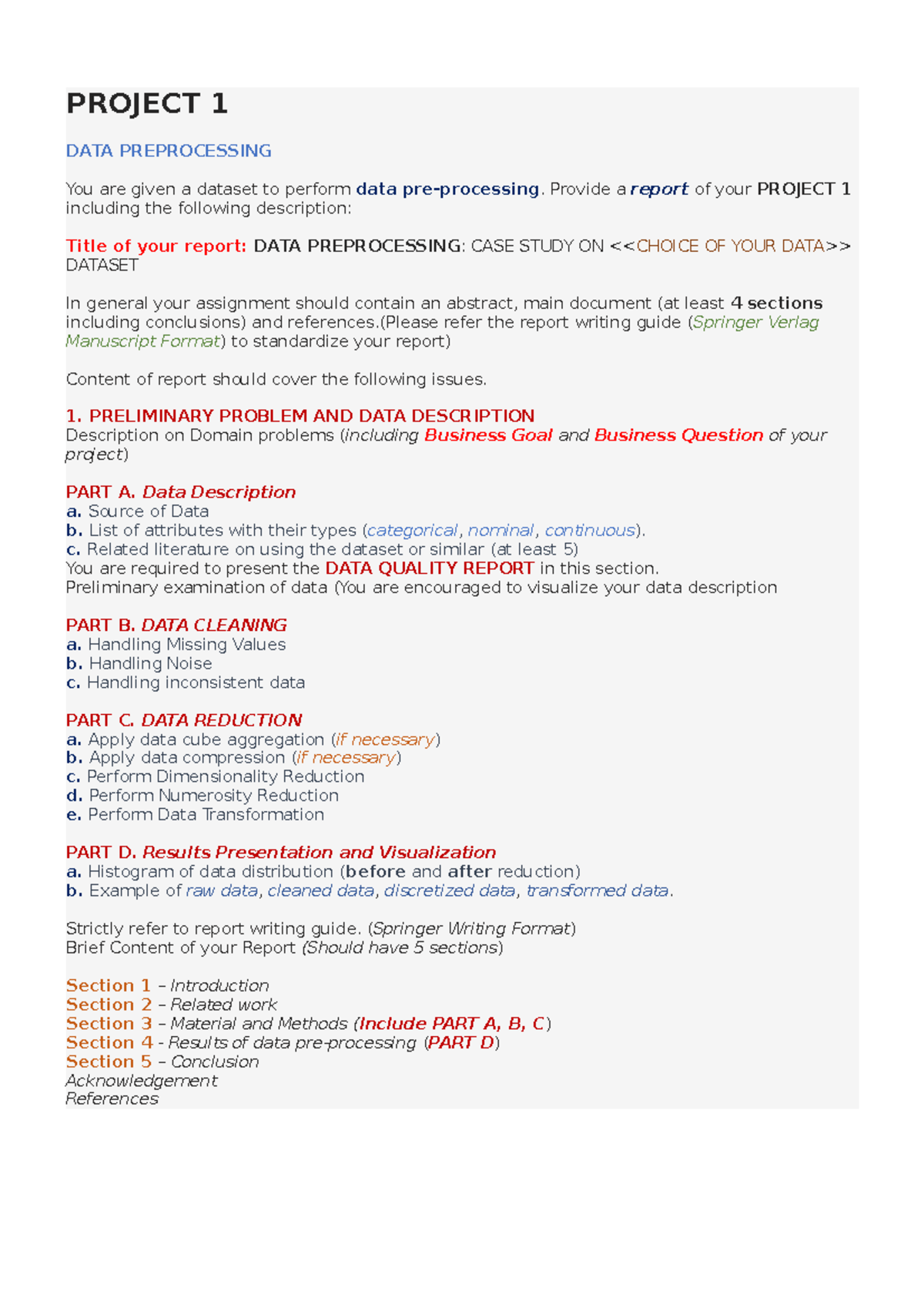 TC6424- Project 1 - PROJECT 1 DATA PREPROCESSING You are given a ...
