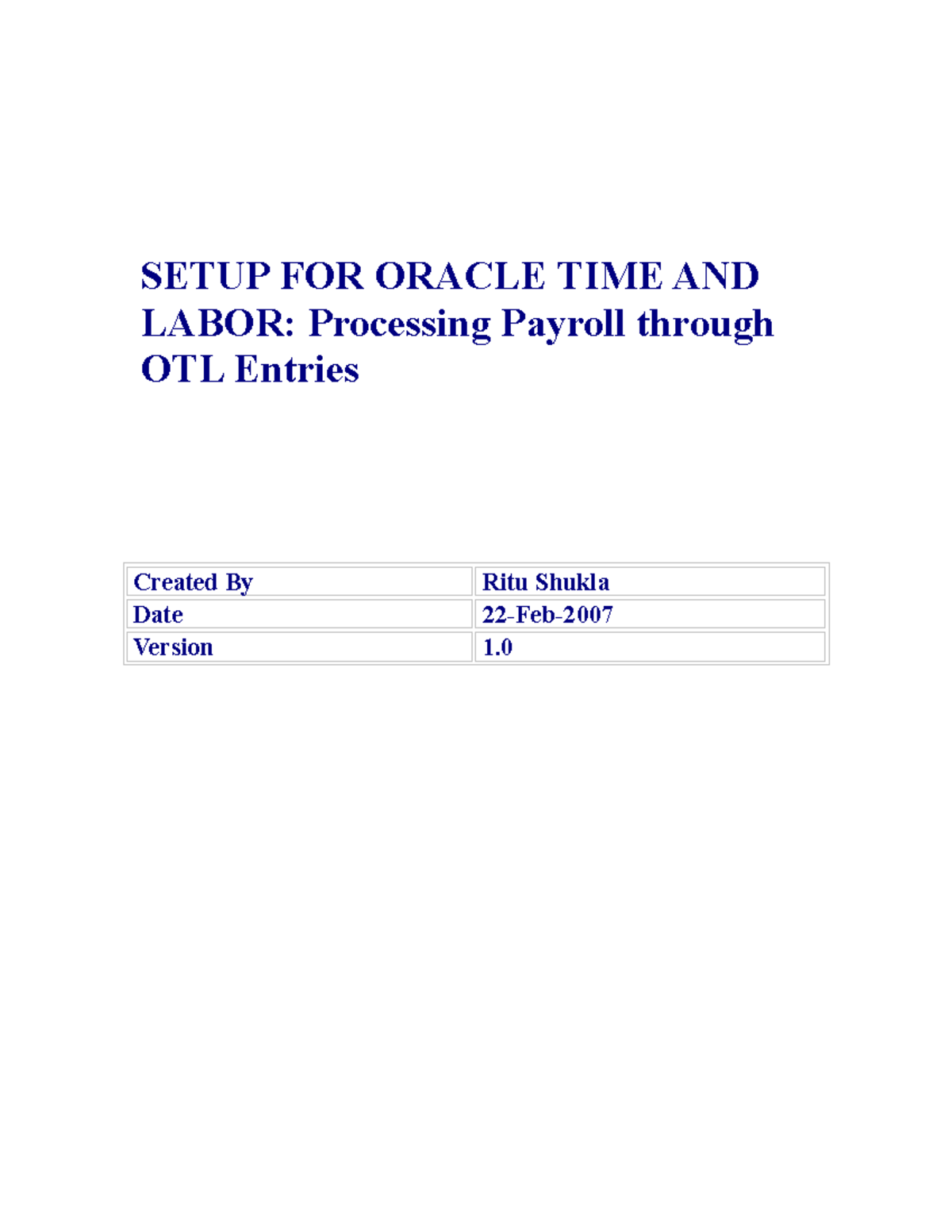 2559429-OTL-Setup - SETUP FOR ORACLE TIME AND LABOR: Processing Payroll ...