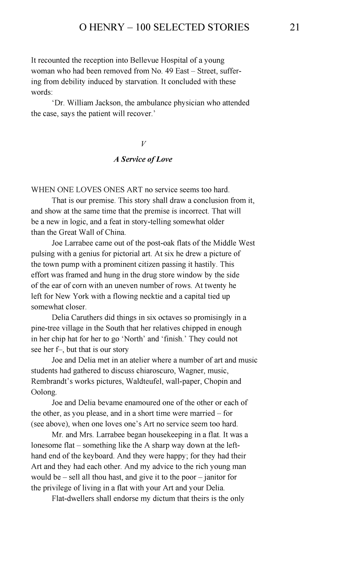 P22 - O HENRY – 100 SELECTED STORIES 21 It recounted the reception into ...