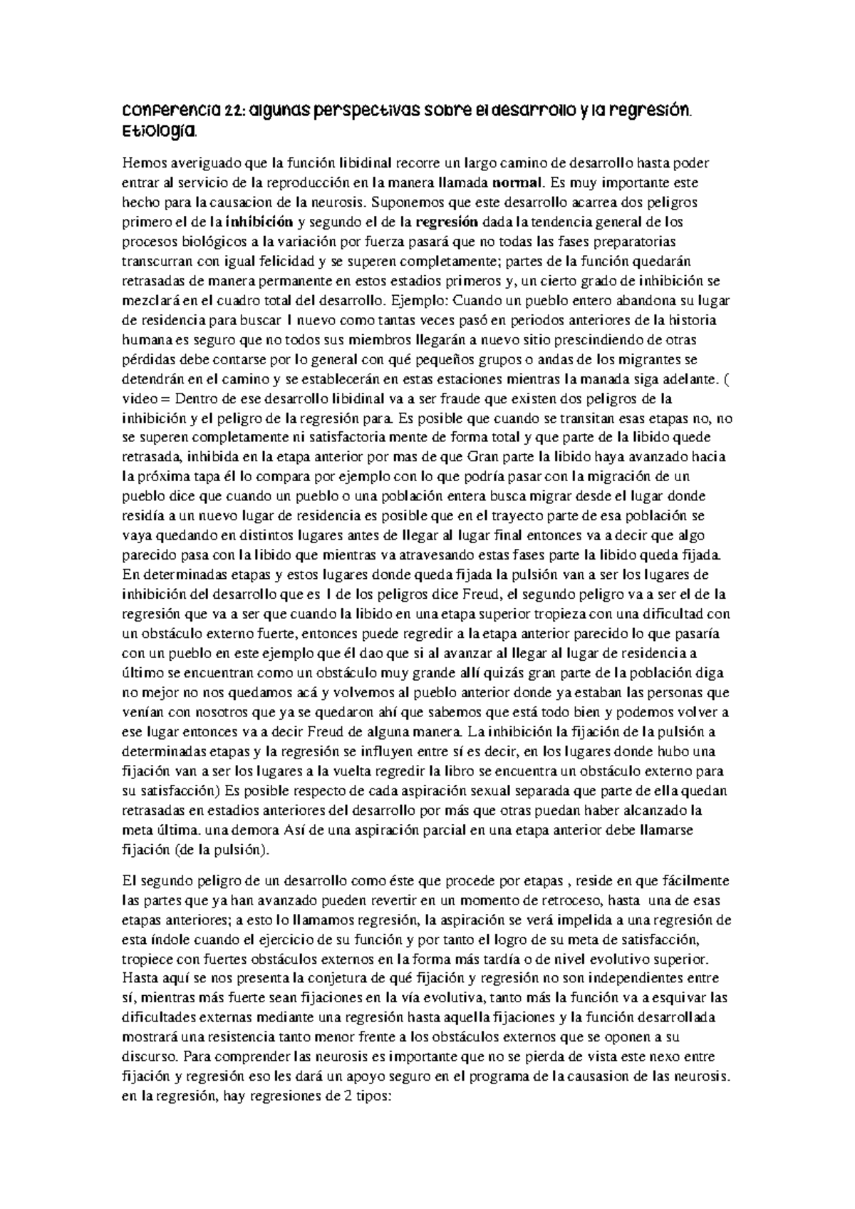 Conferencia 22 - Hemos averiguado que la función libidinal recorre un ...