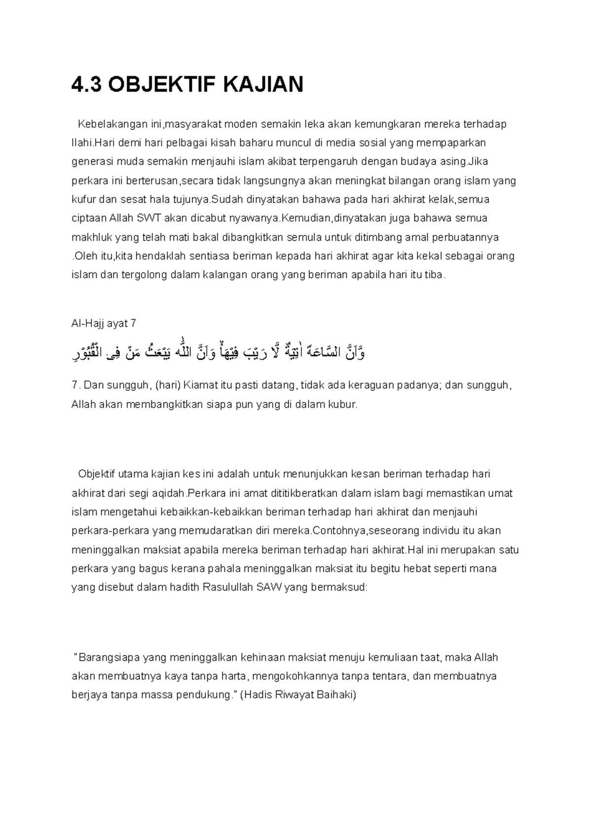 Ctu objektif - objective - 4 OBJEKTIF KAJIAN Kebelakangan ini,masyarakat moden semakin leka akan ...