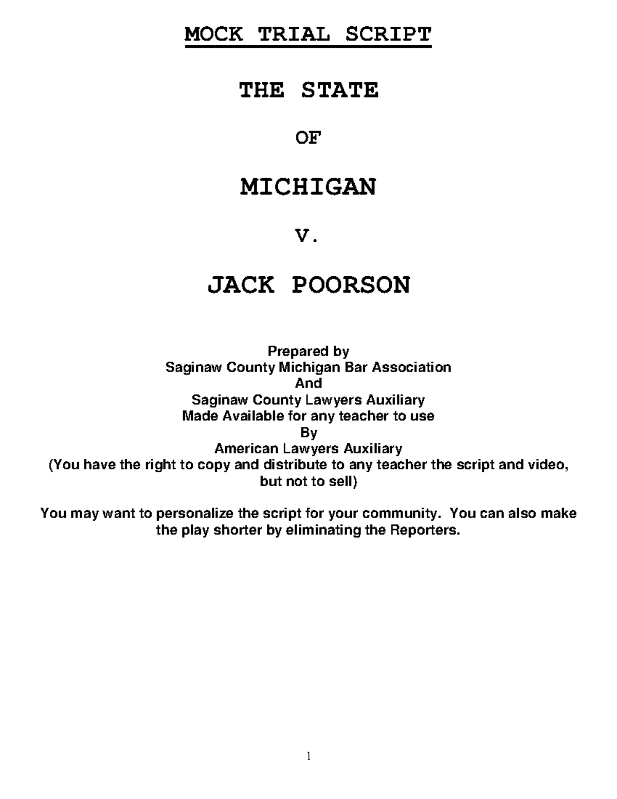 Jack mock trial script 1 - MOCK TRIAL SCRIPT THE STATE OF MICHIGAN V ...