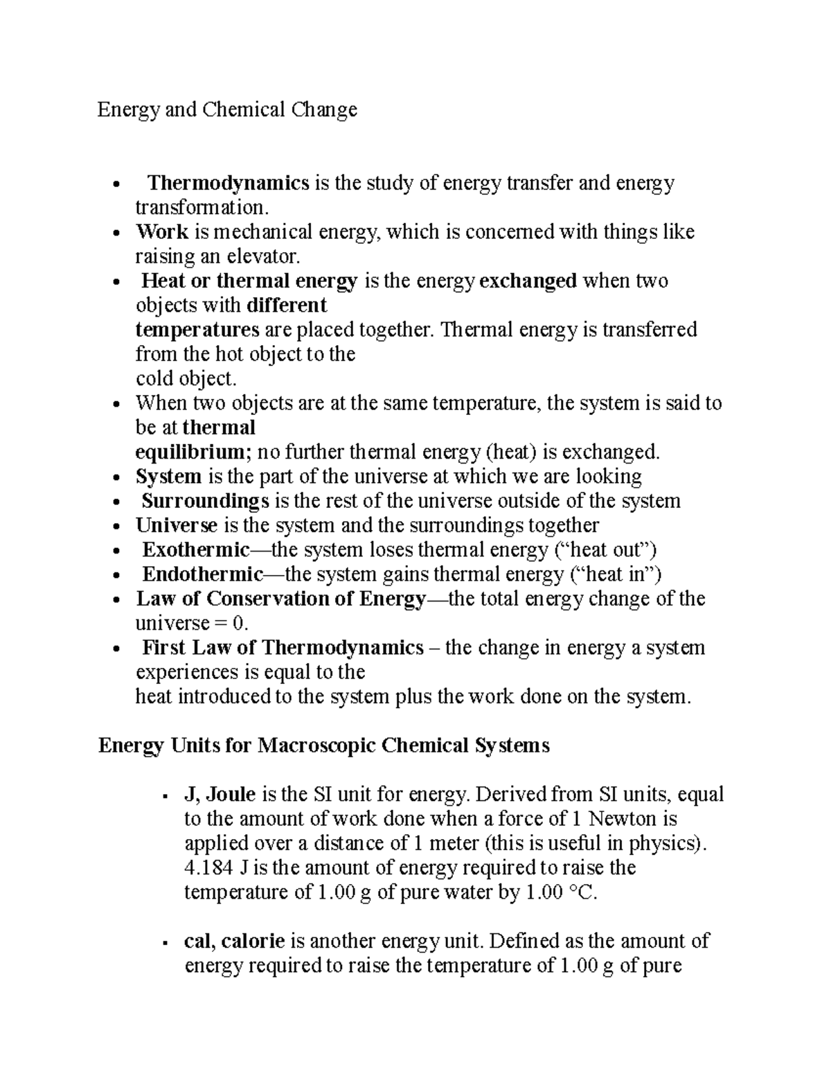 Chemistry Enthalpy - Energy and Chemical Change Thermodynamics is the ...