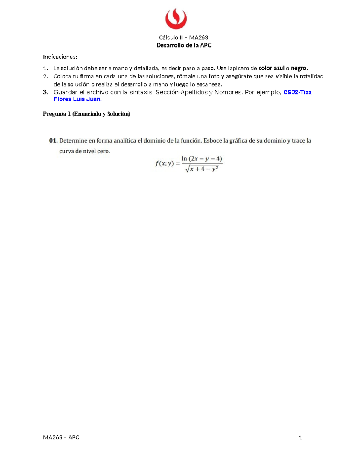 APC1-calculo 2 - adsadas - MA263 – APC 1 Pregunta 1 (Enunciado y Solución) Indicaciones: Cálculo ...
