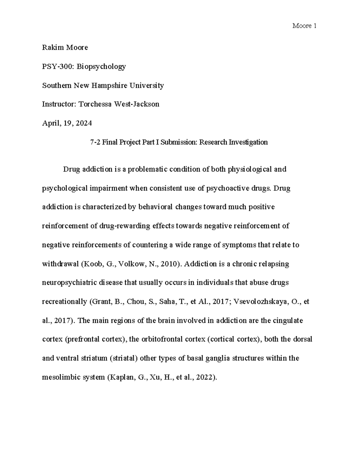 7-2Finalproject Biopsy - Rakim Moore PSY-300: Biopsychology Southern ...