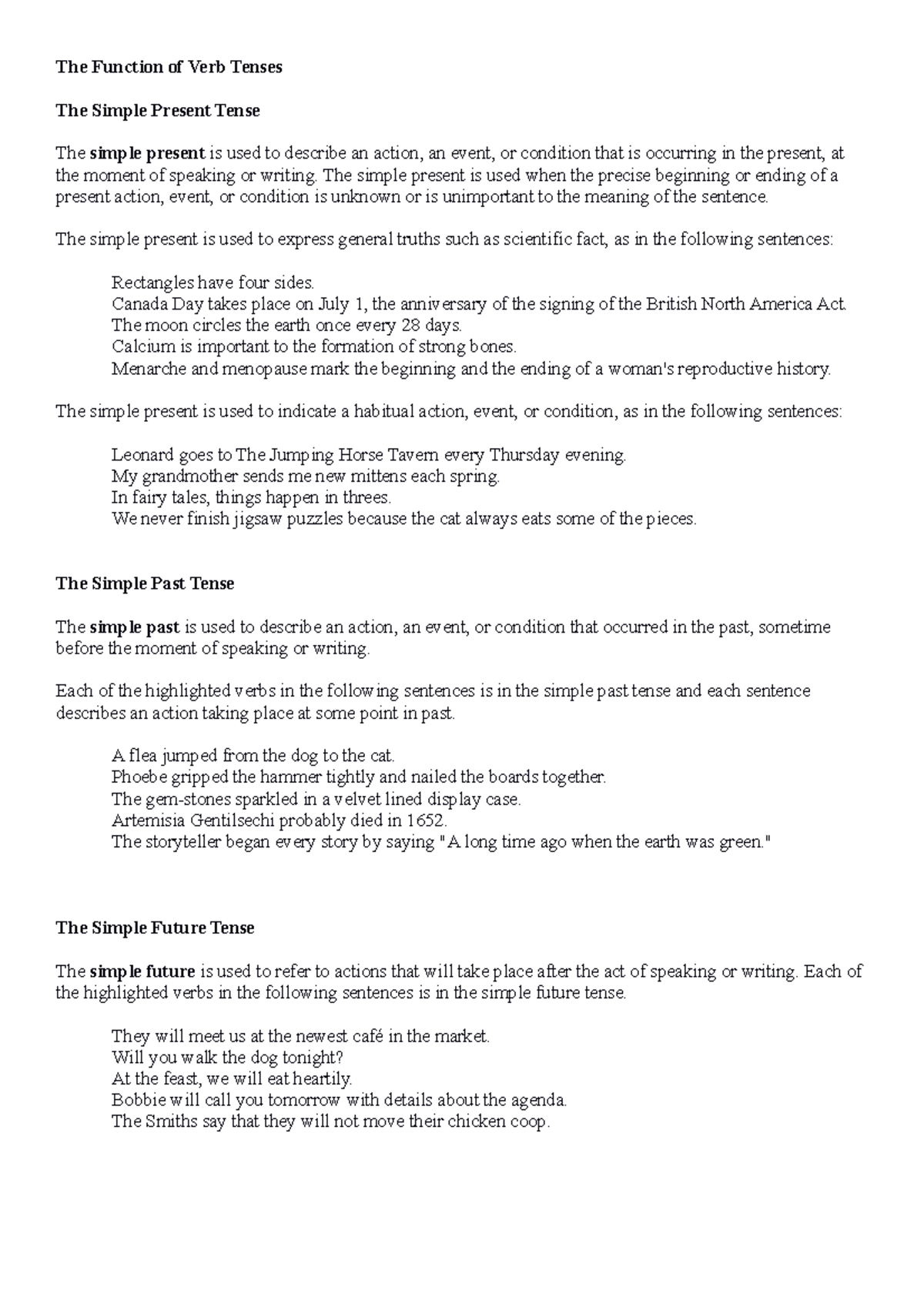 Function of Verb Tenses - The simple present is used when the precise ...