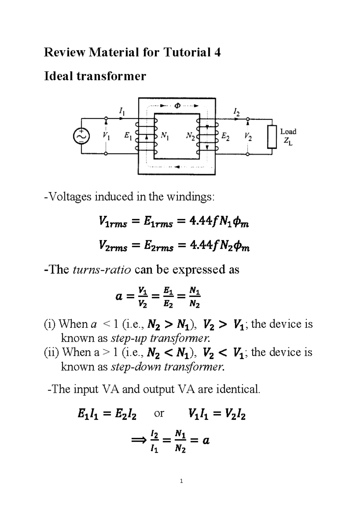EE2005 TCNY - Review Material for Tutorial 4 Ideal transformer -Voltages induced in the windings ...