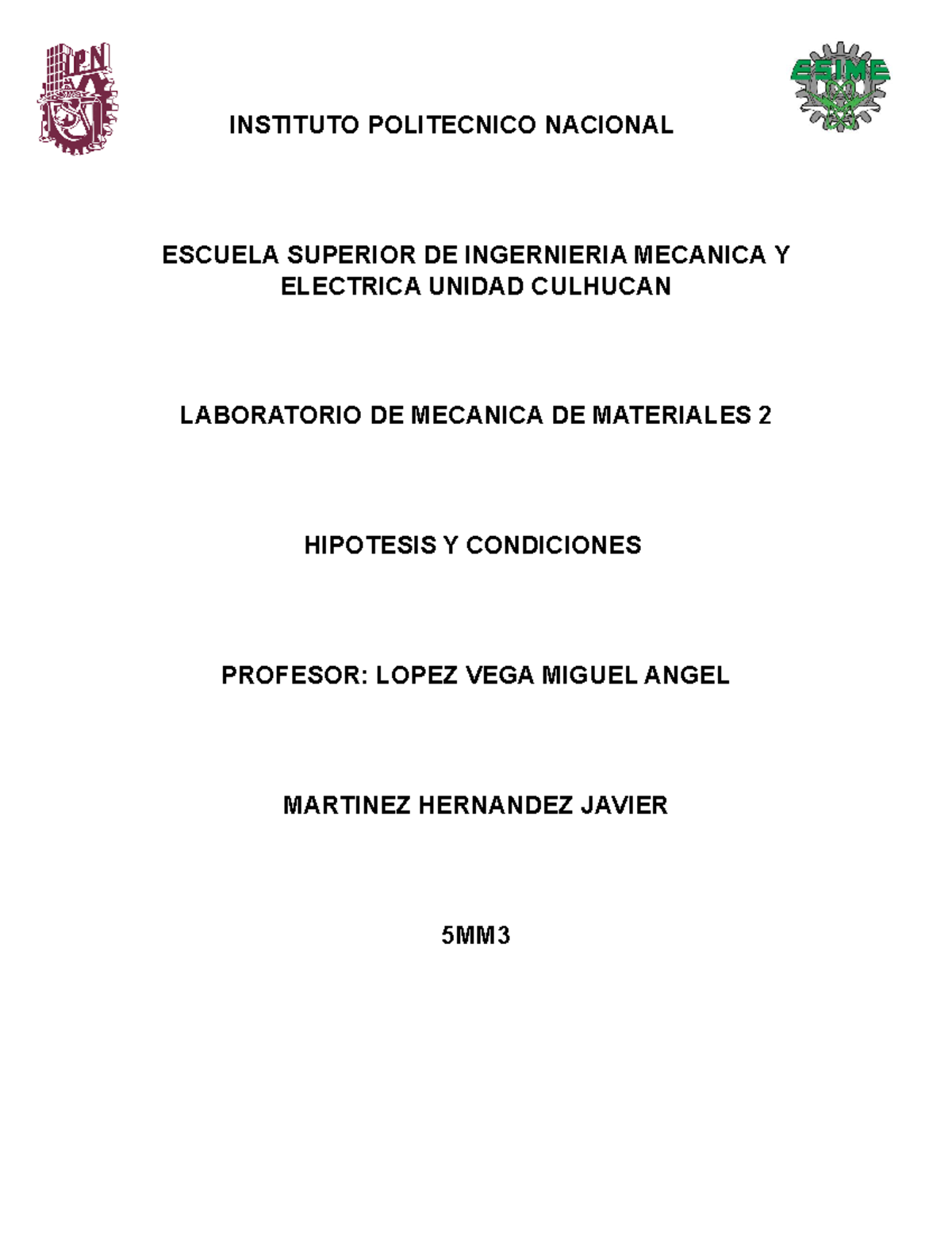 Condiciones - •Los materiales serán Continuos: Se entiende como ...