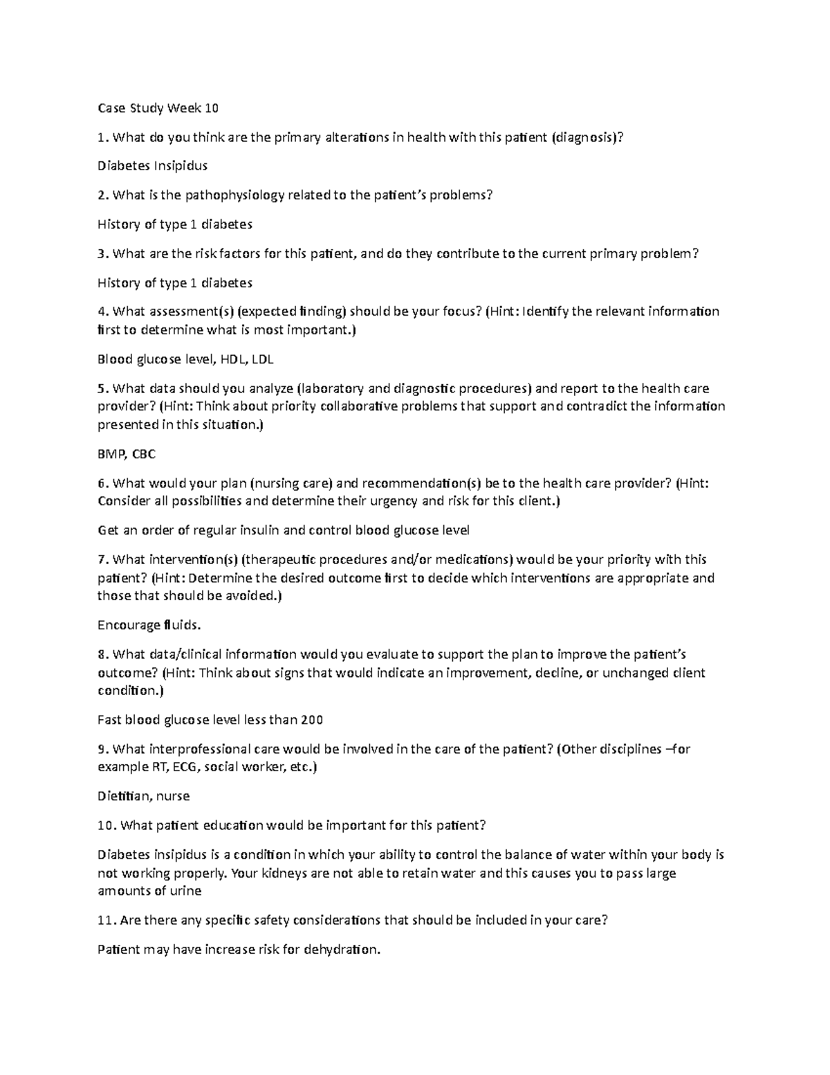 Case Study Week 10 - Very helpful - Case Study Week 10 What do you ...