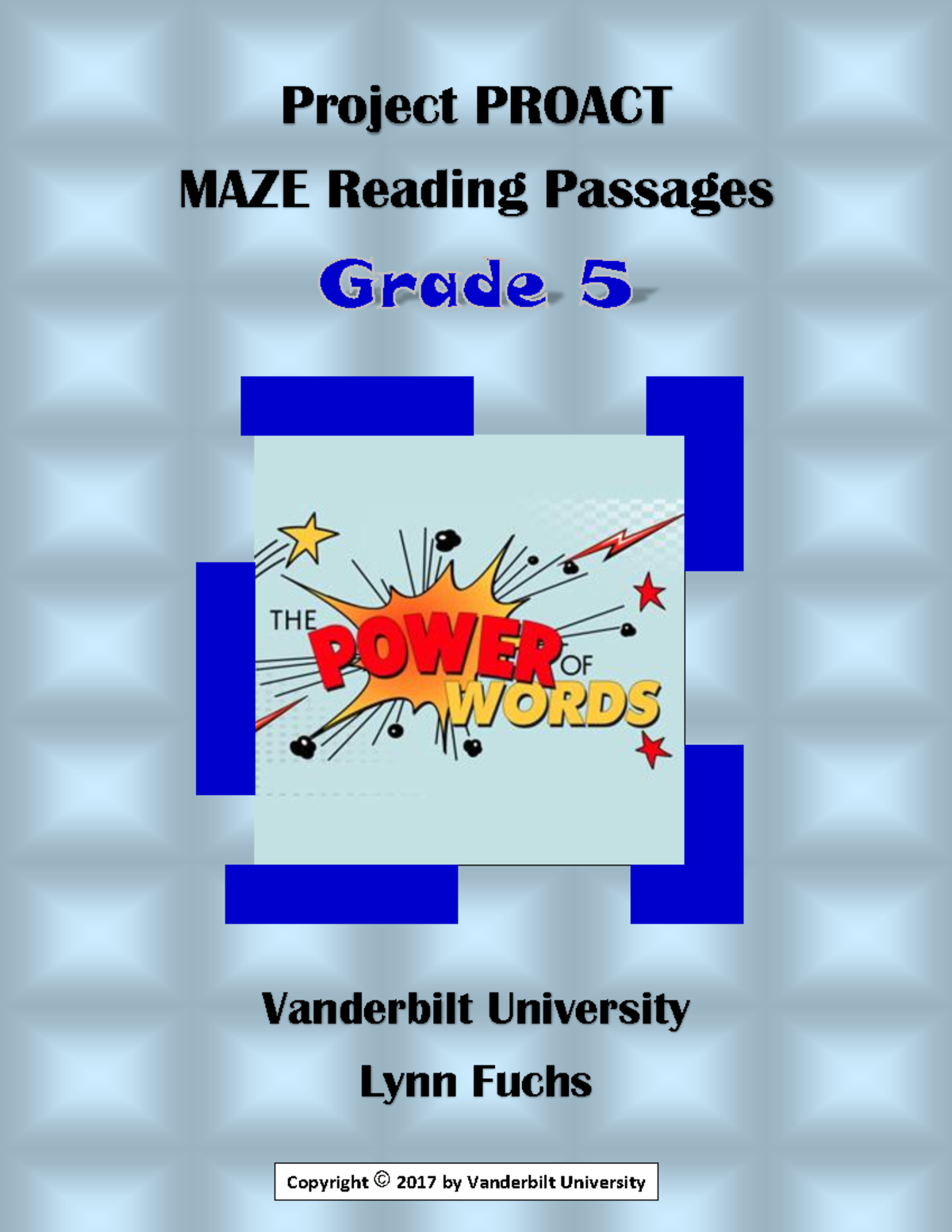 MAZE Passages Manual Grade 5 Excerpt Project PROACT MAZE Reading 