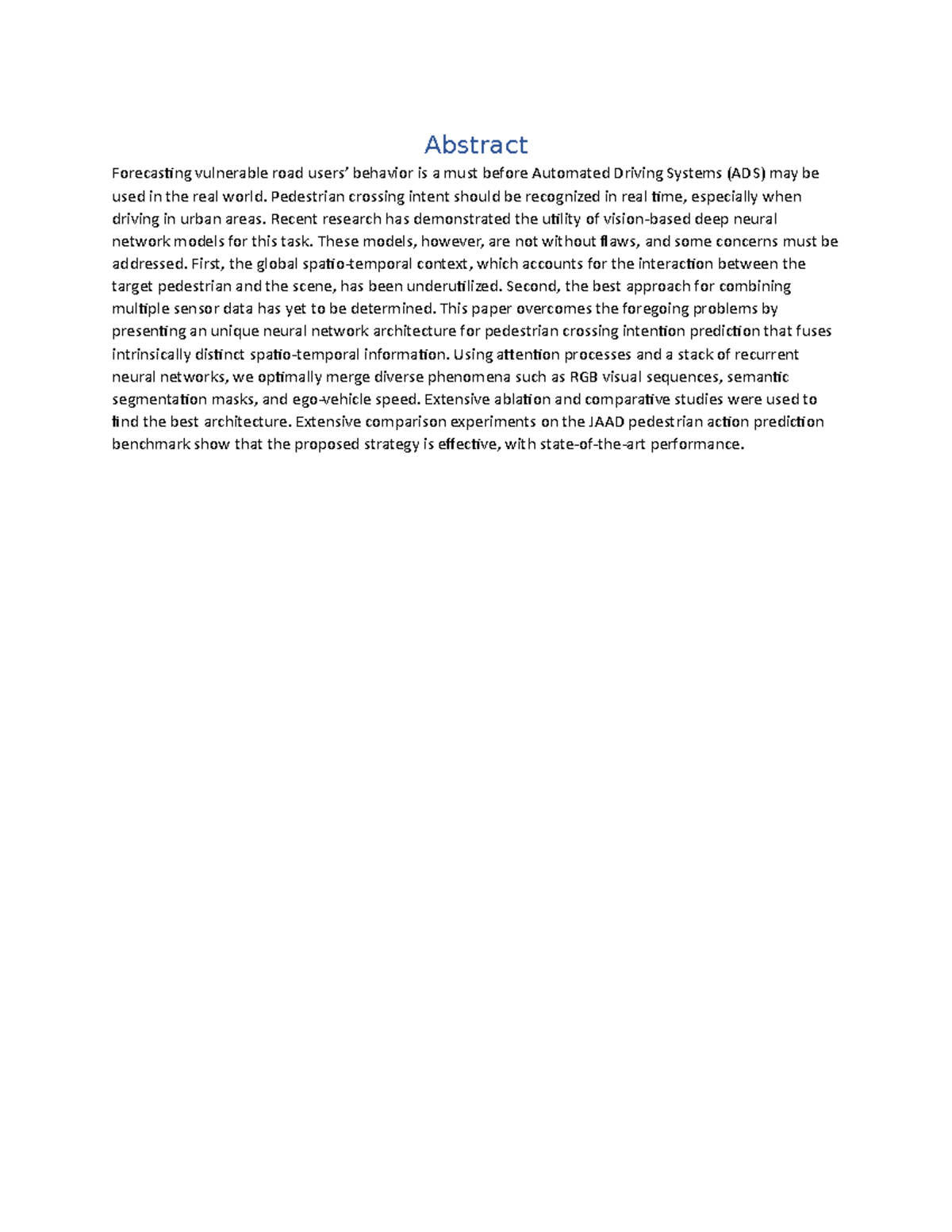 Deep Learning - Abstract Forecasting vulnerable road users’ behavior is ...