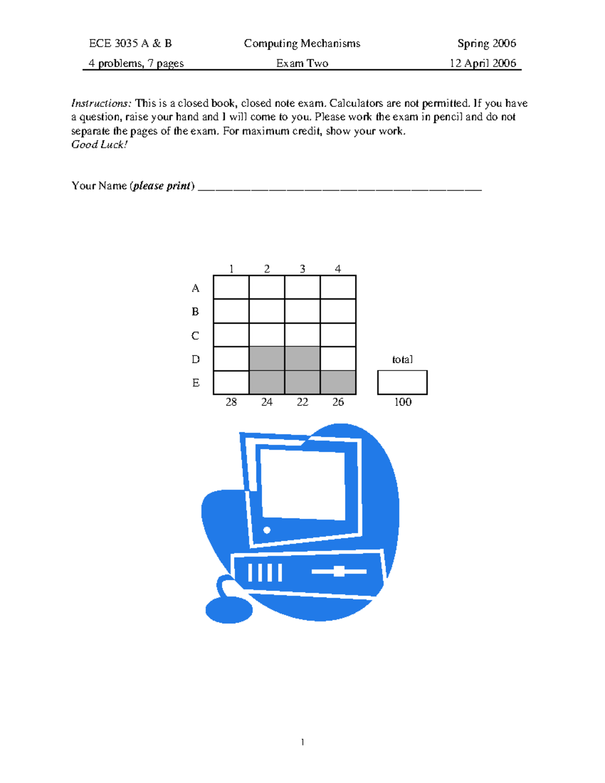 SP06 Exam 2 - Practice Tests - 4 problems, 7 pages Exam Two 12 April ...
