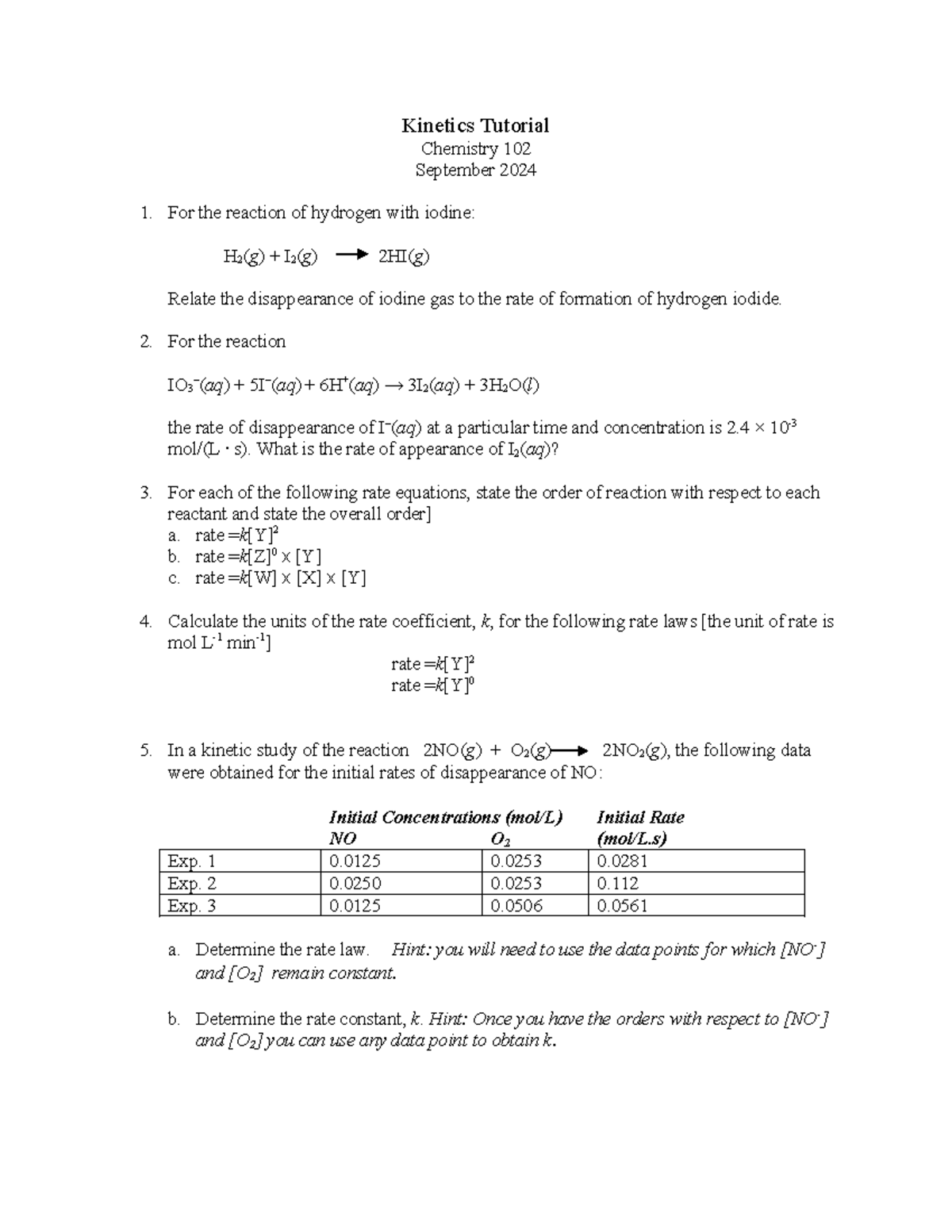 Kinetics Tutorial 2024 - Kinetics Tutorial Chemistry 102 September 2024 ...