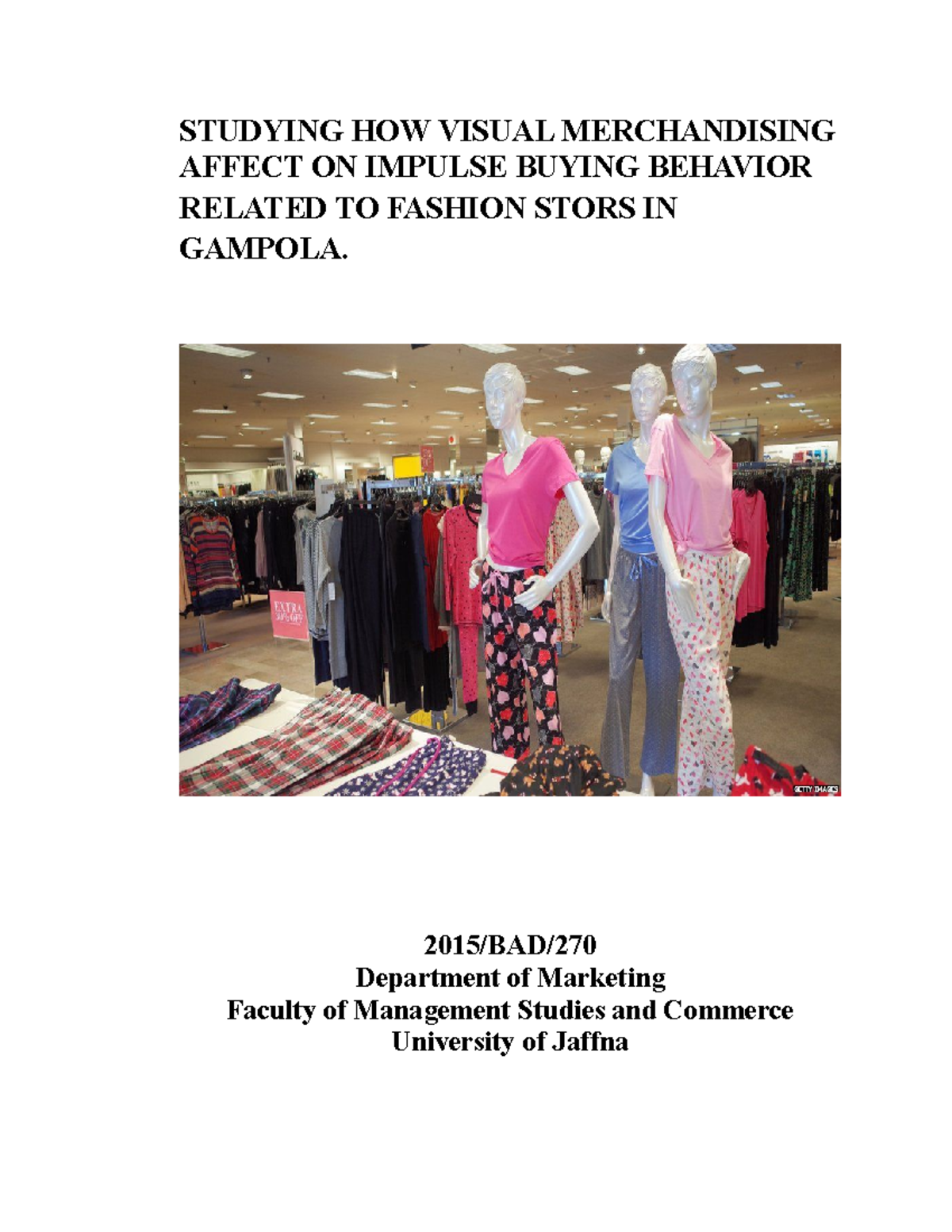 Proposal - Grade: B - STUDYING HOW VISUAL MERCHANDISING AFFECT ON ...