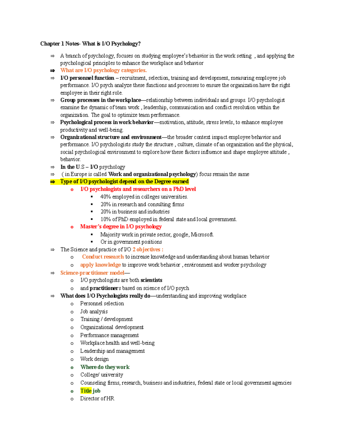 185 detailed notes Notes - Chapter 1 Notes- What is I/O Psychology? A ...