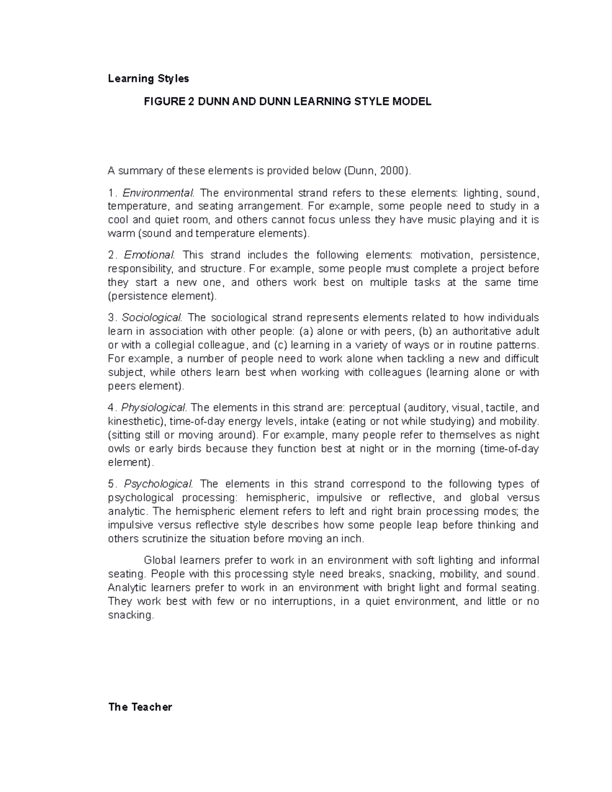 Principles and Methods of Teaching 2 - Learning Styles FIGURE 2 DUNN ...