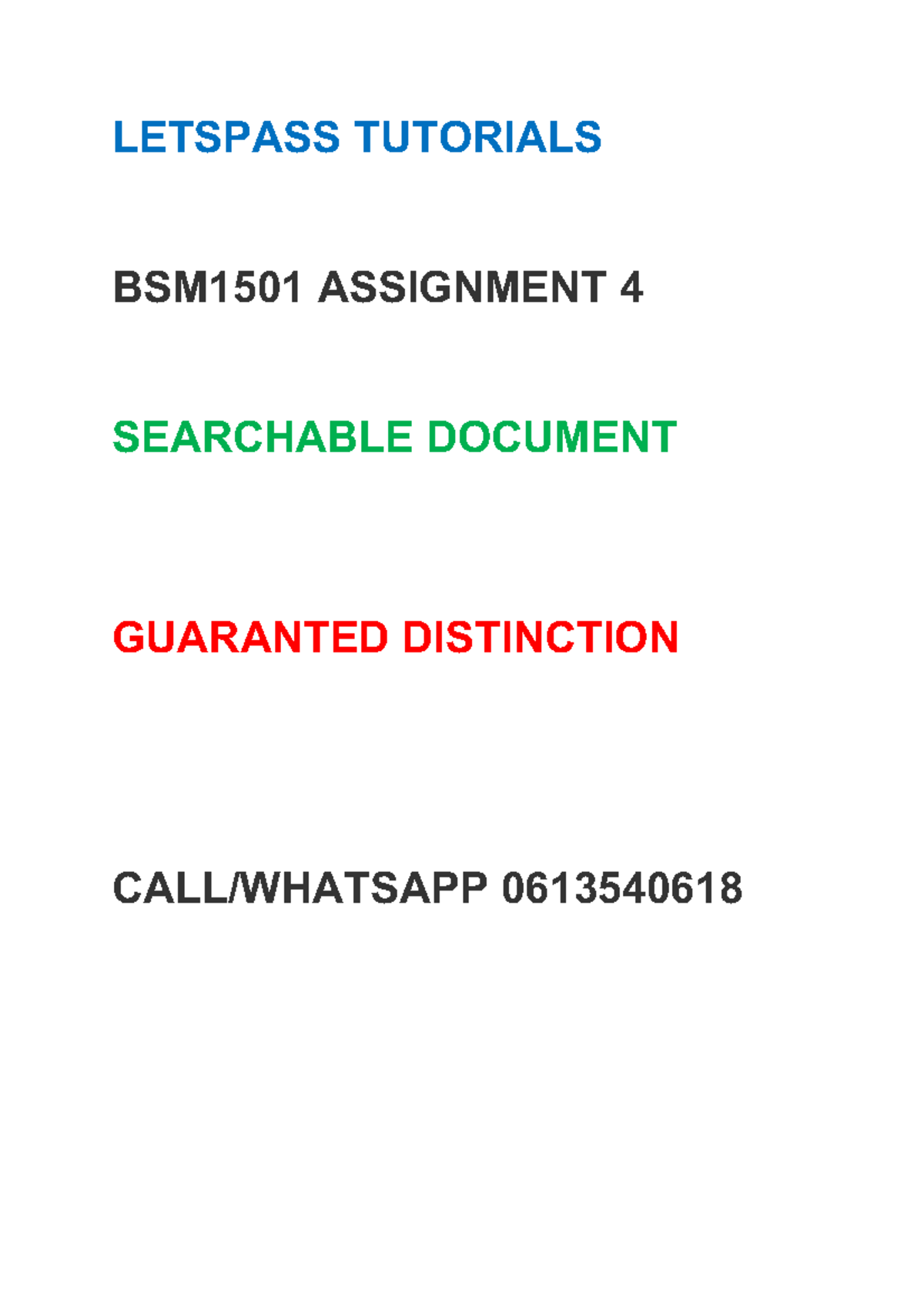 BSM1501 Assignment 4 Semester 1 2023 - LETSPASS TUTORIALS BSM1 501 ASSIGNMENT 4 SEARCHABLE ...