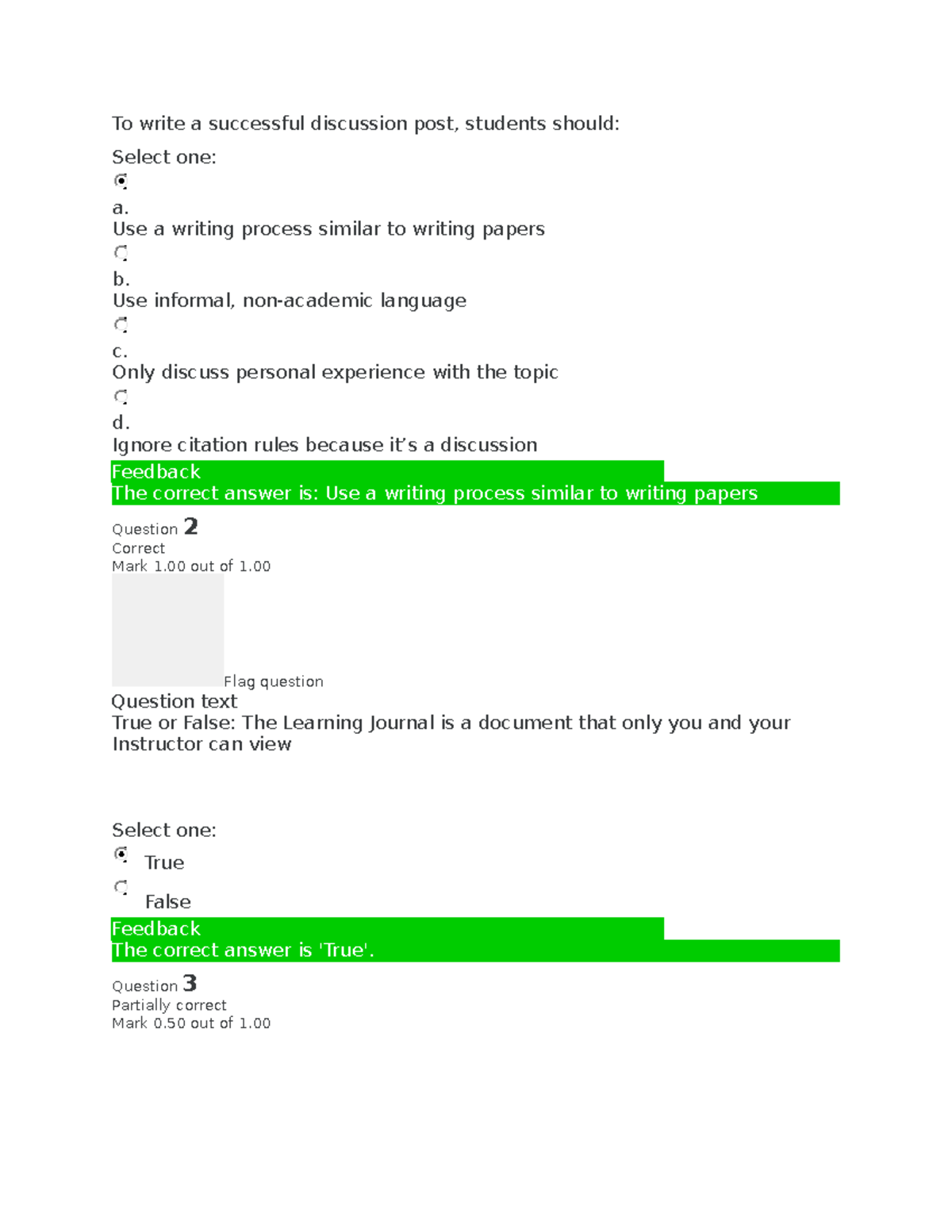 3. graded quizz - To write a successful discussion post, students ...