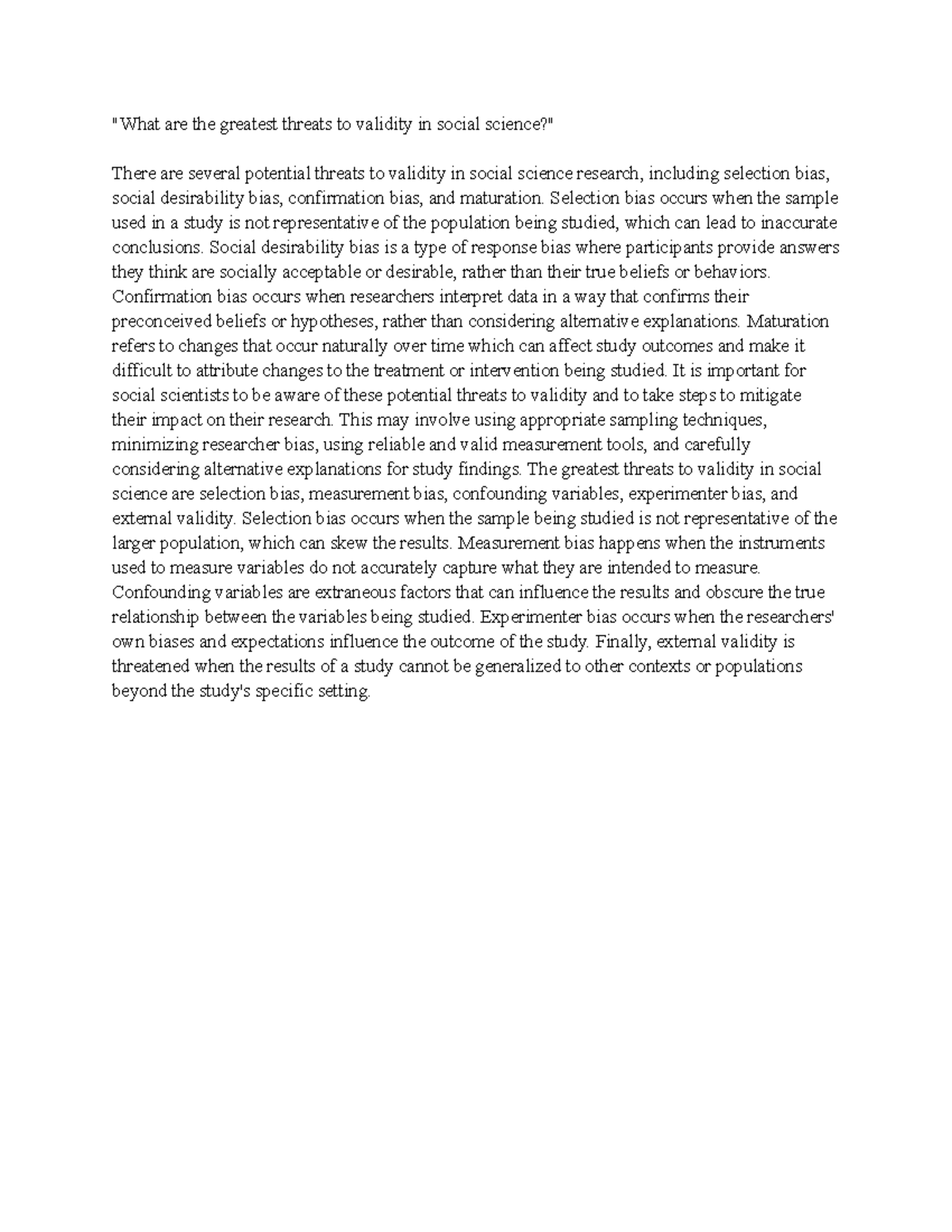 Validity in social science - Selection bias occurs when the sample used ...