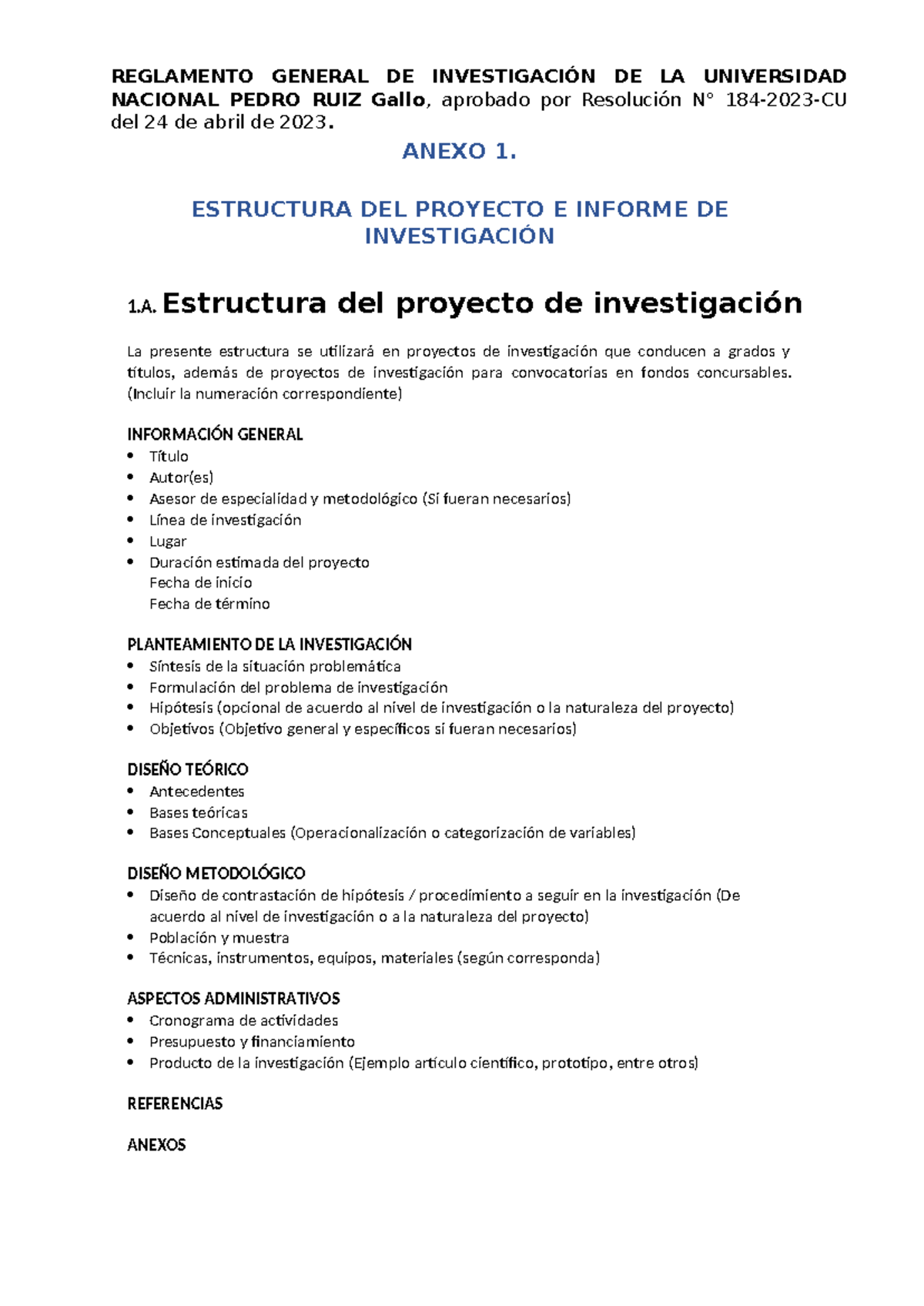 Estructura DE Proyectos, DE Informes Parciales E Informes Finales DE Investigación - REGLAMENTO ...