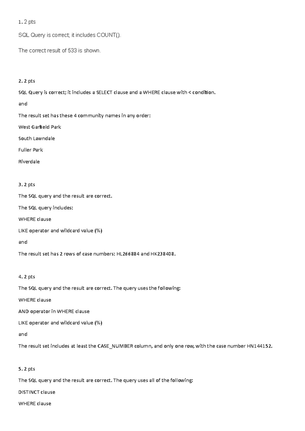 Jawaban Final Task - 2 pts SQL Query is correct; it includes COUNT ...