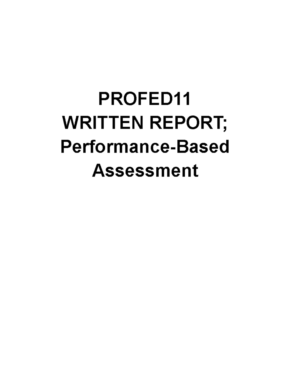 Performance-Based Assessment - PROFED WRITTEN REPORT; Performance-Based ...