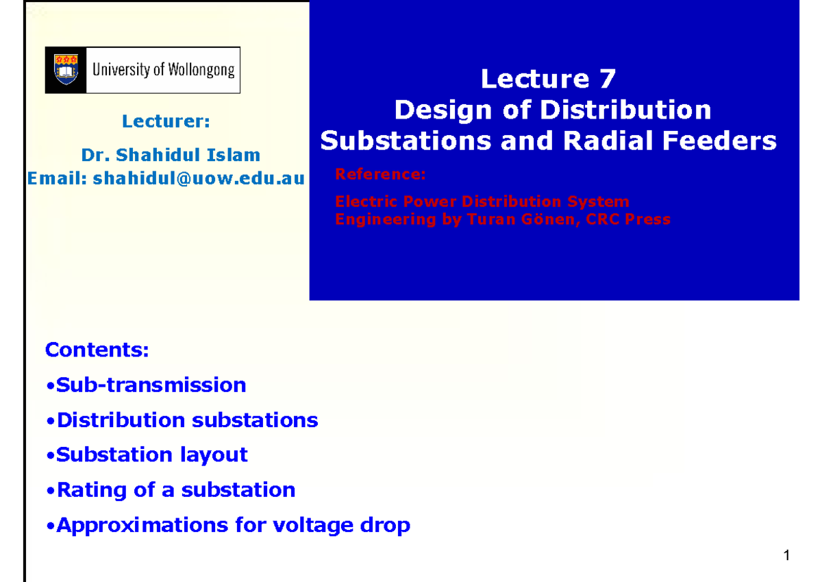 Week 7 Lecture Design of Distribution Substations and Radial Feeders - Lecture 7 Design of - Studocu