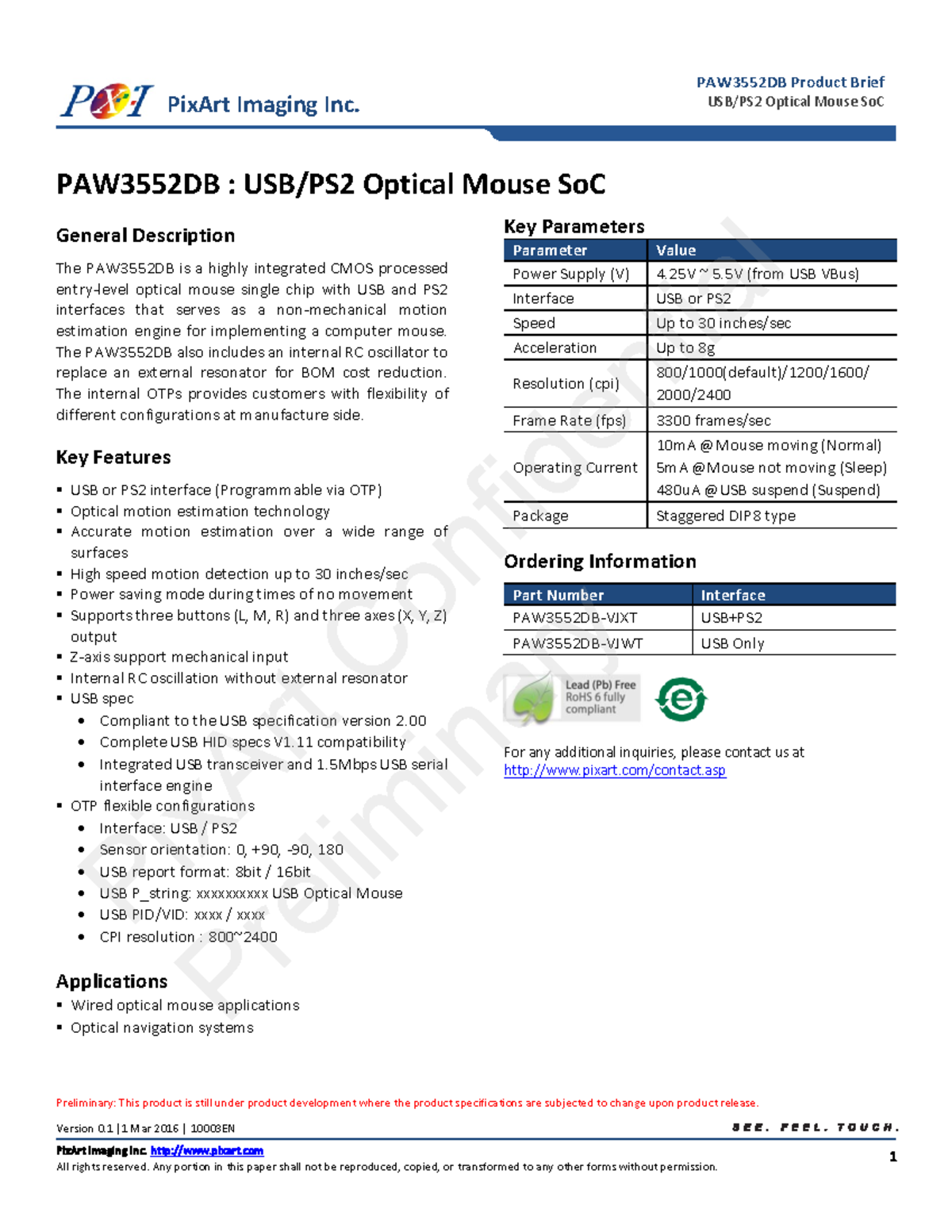 PAW3552DB - Mouse Ic for controlling - Preliminary: This product is ...